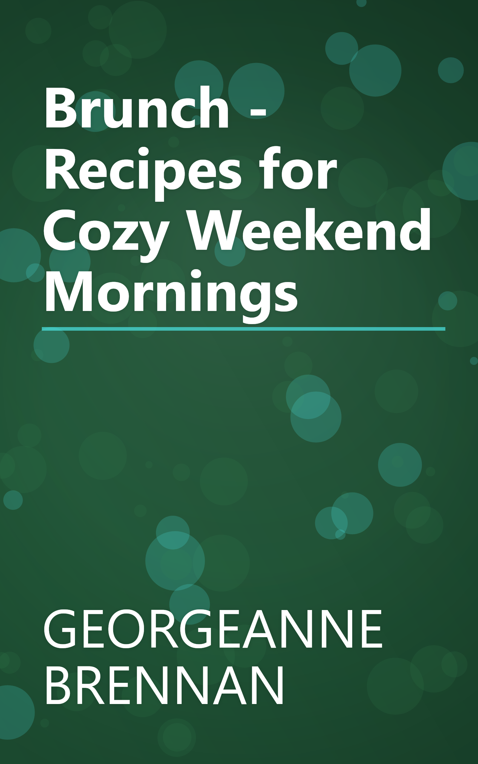 Brunch - Recipes for Cozy Weekend Mornings book cover