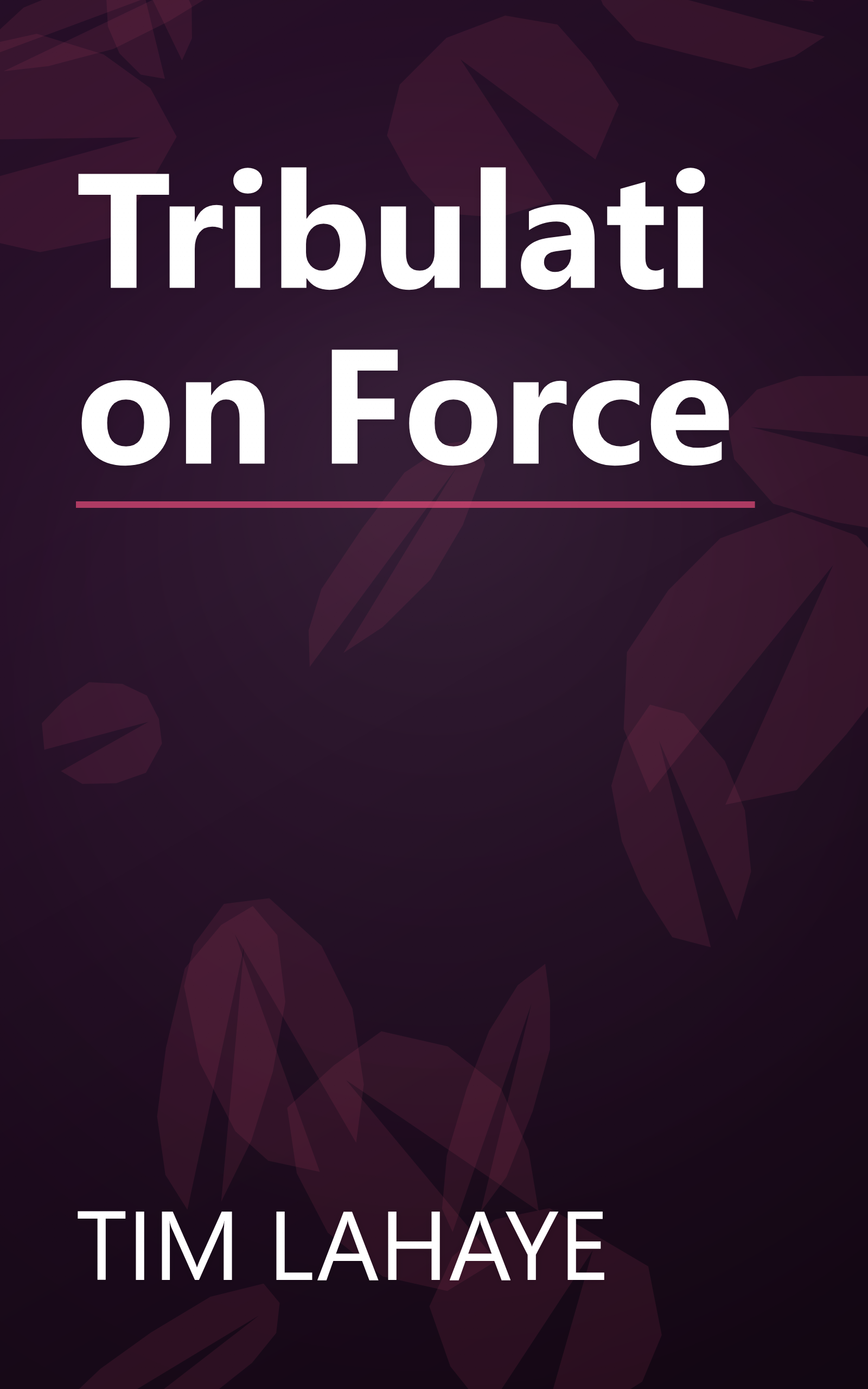 Tribulation Force book cover