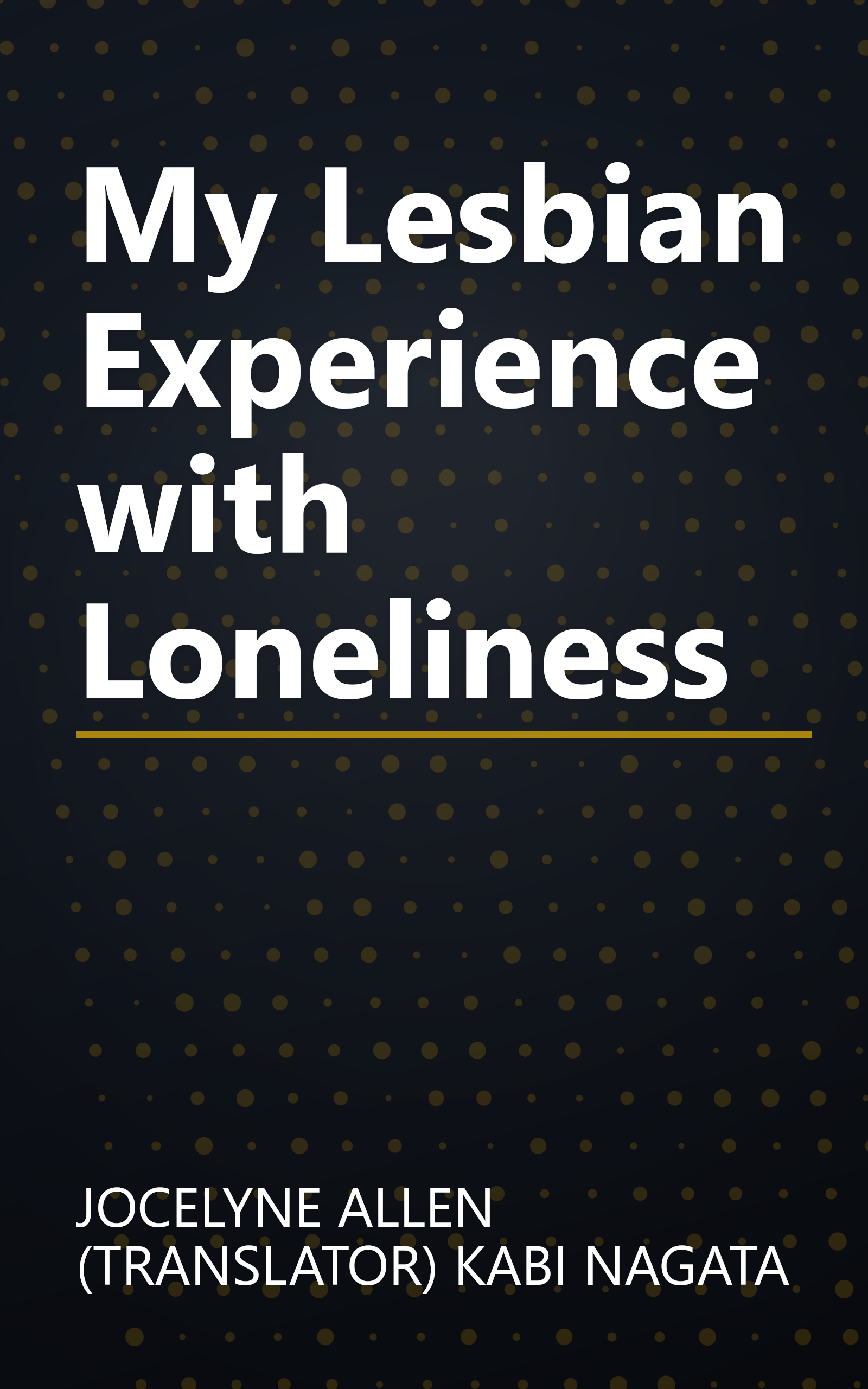 My Lesbian Experience with Loneliness book cover