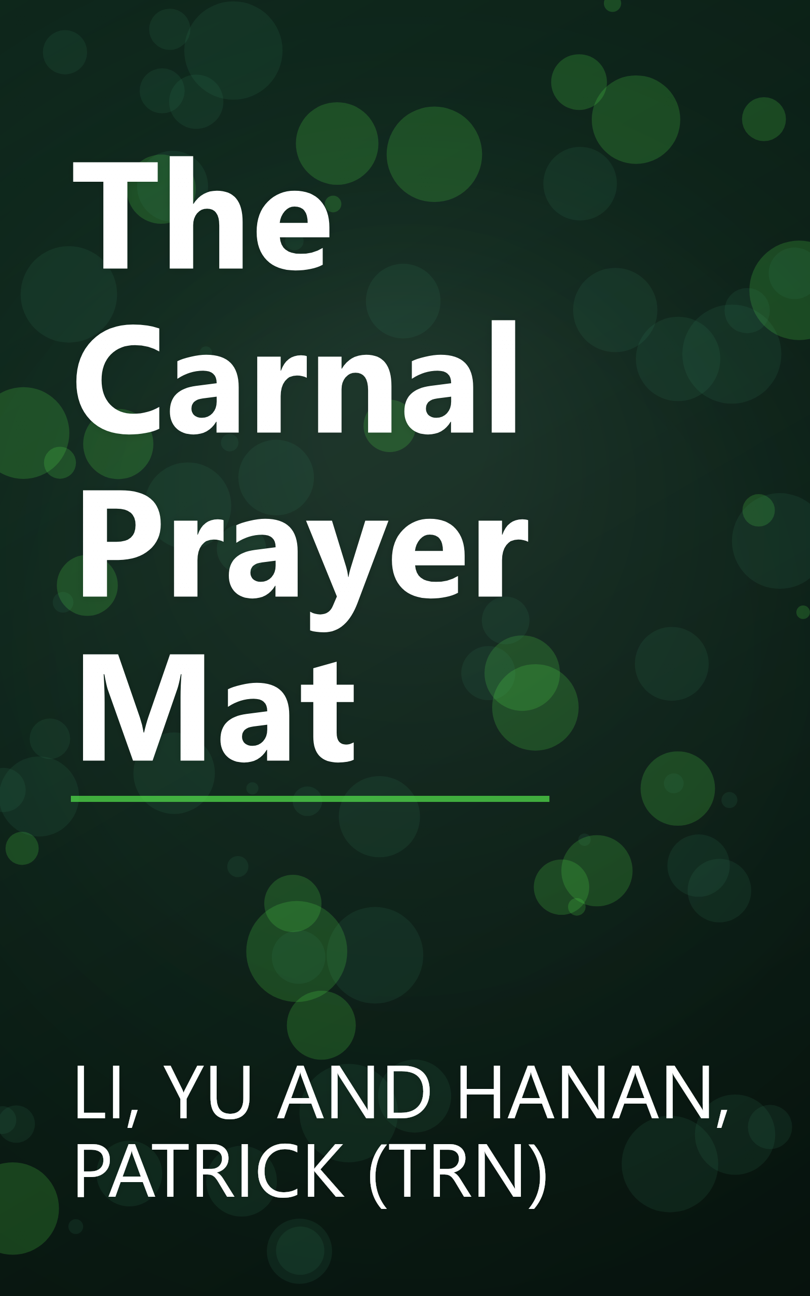 The Carnal Prayer Mat book cover