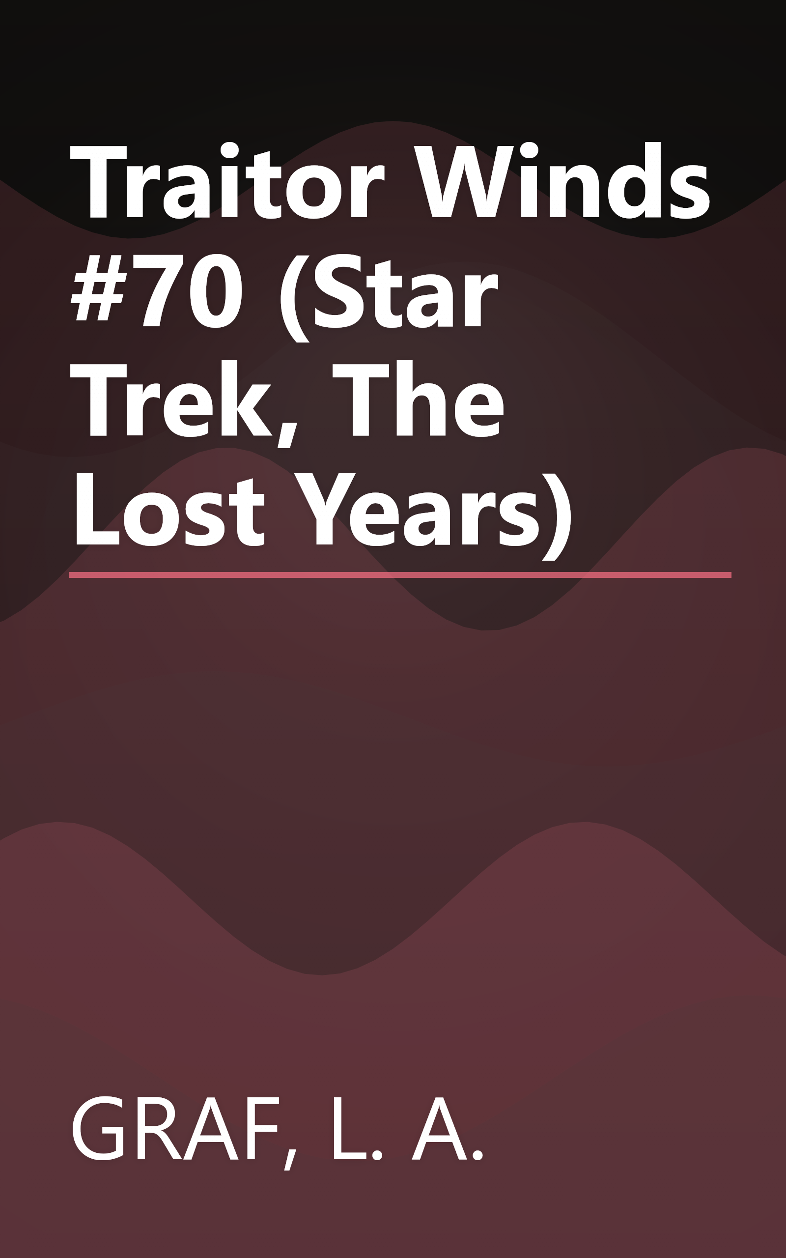 Traitor Winds #70 (Star Trek, The Lost Years) book cover