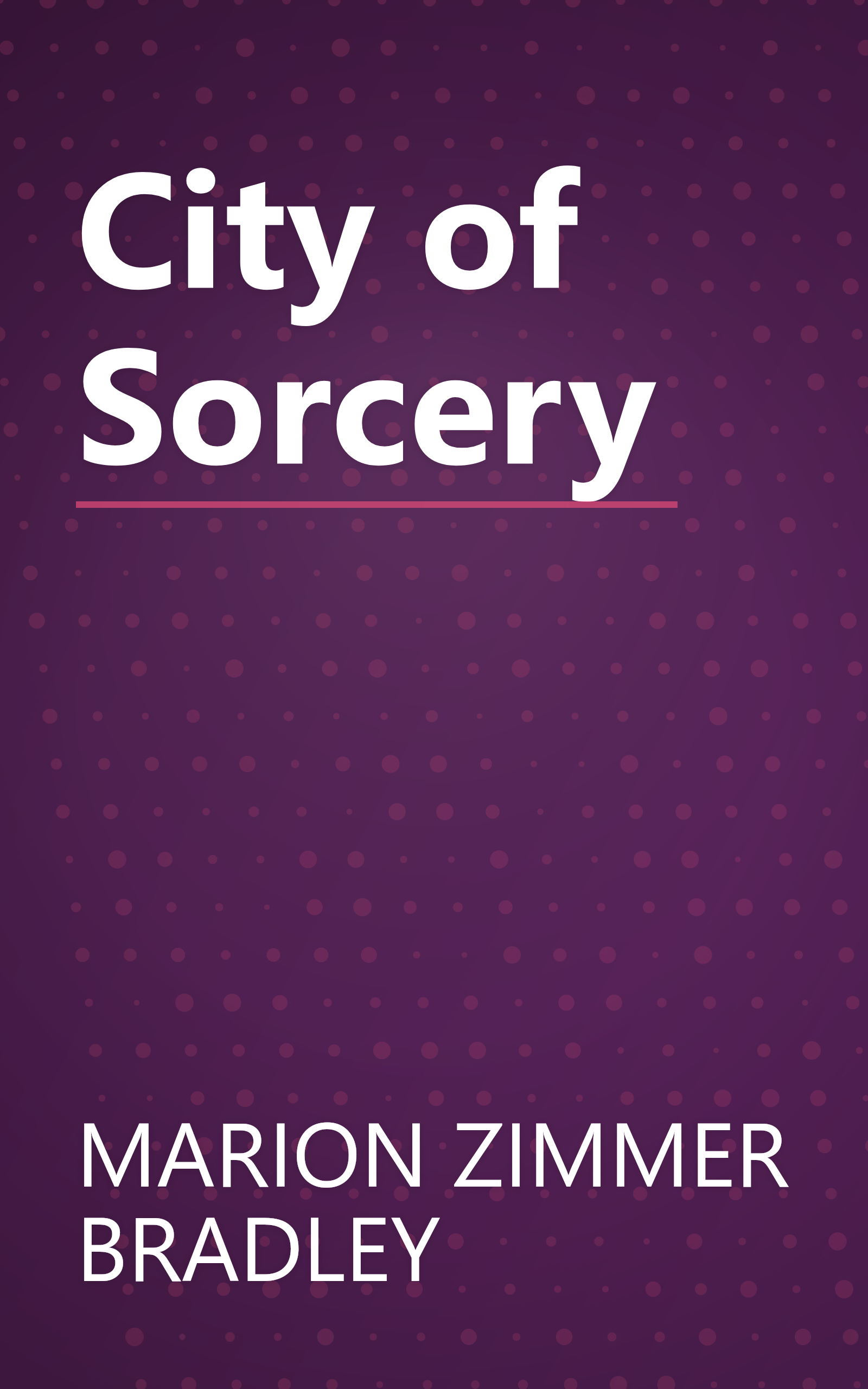 City of Sorcery book cover