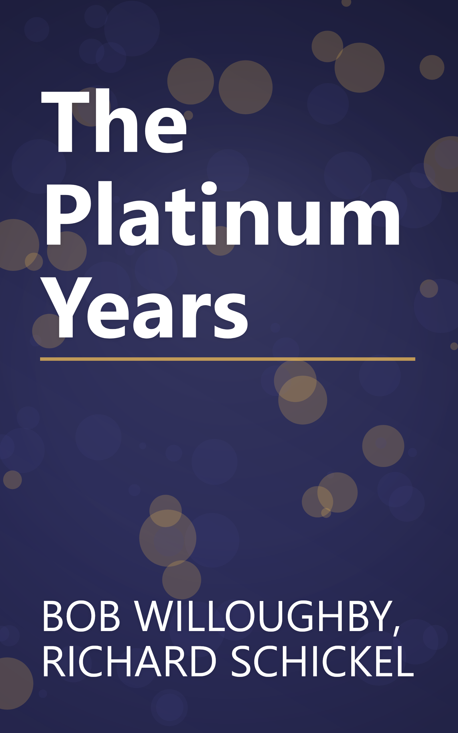 The Platinum Years book cover