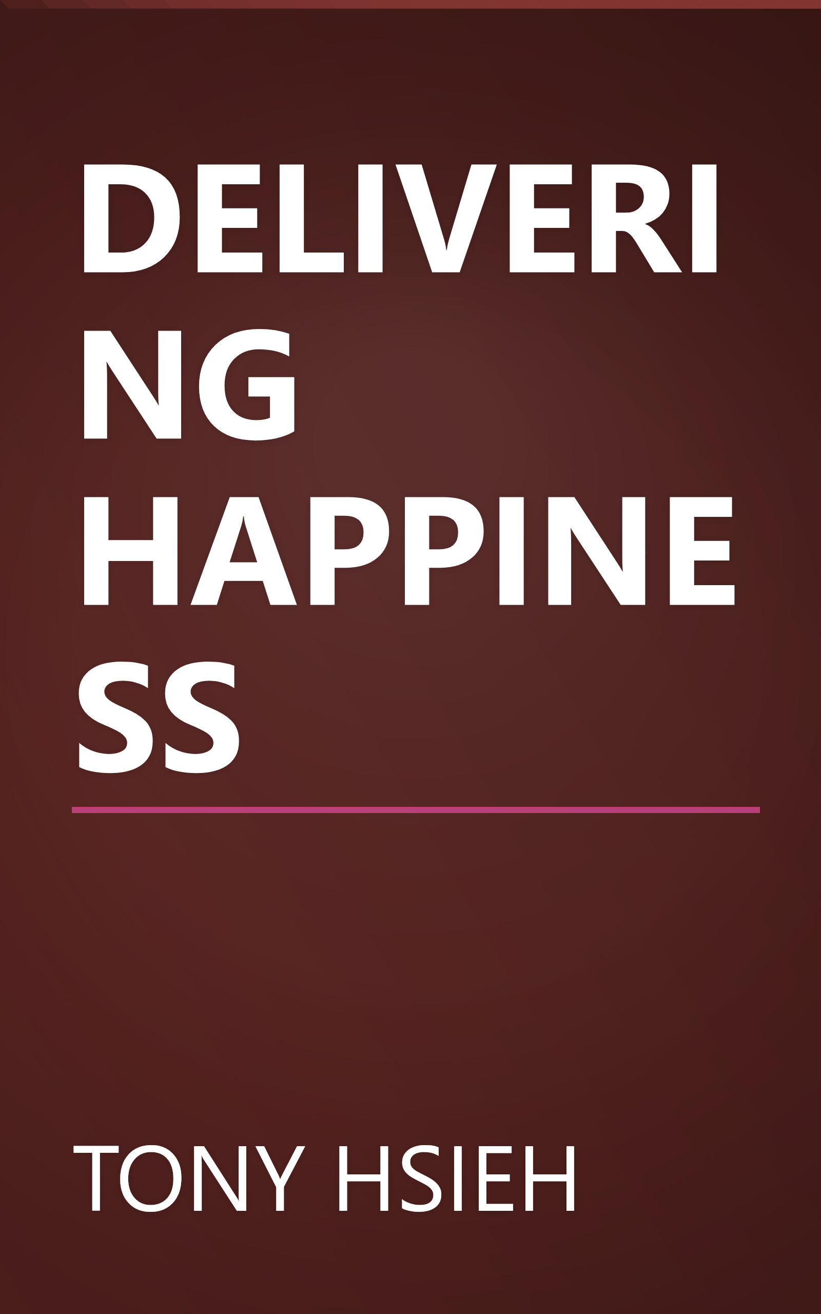 DELIVERING HAPPINESS book cover