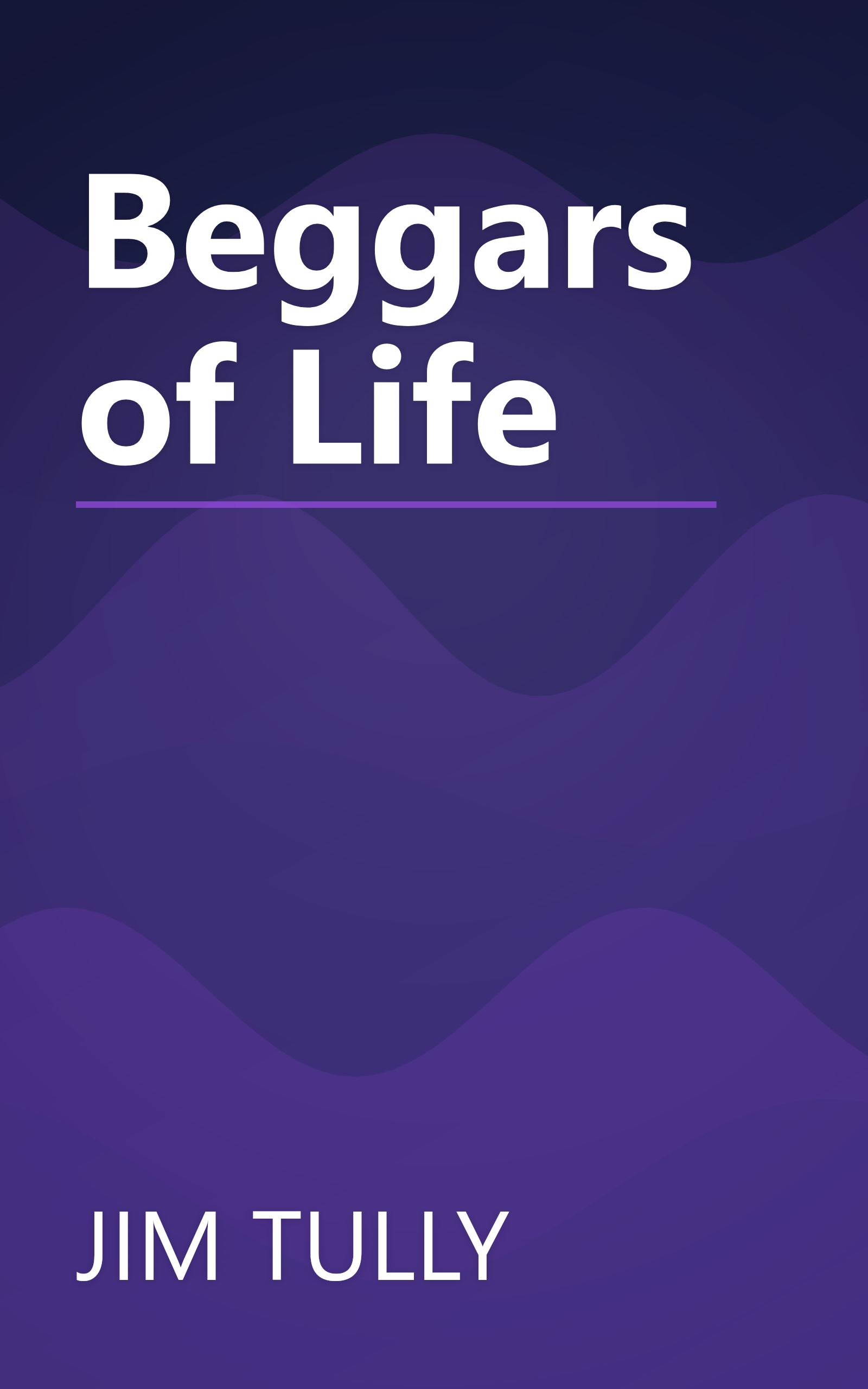 Beggars of Life book cover