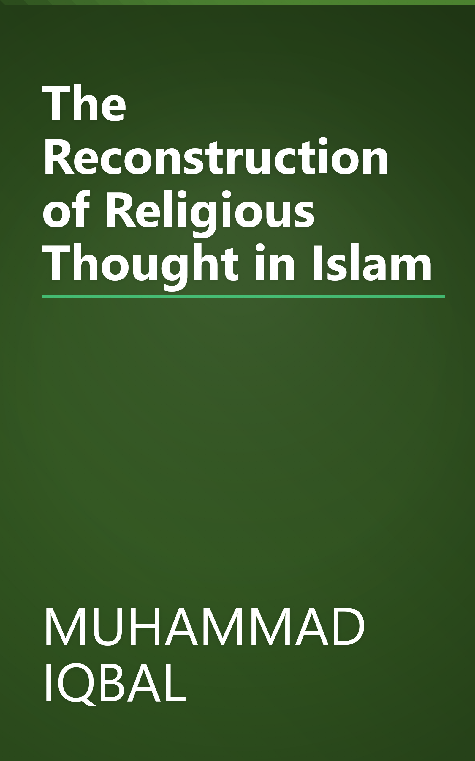 The Reconstruction of Religious Thought in Islam book cover
