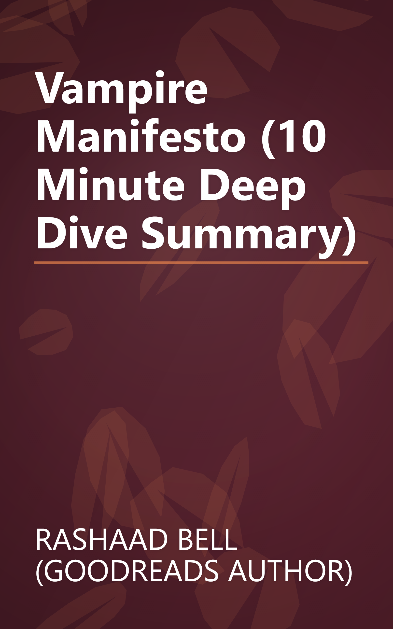 Vampire Manifesto (10 Minute   Deep Dive Summary) book cover