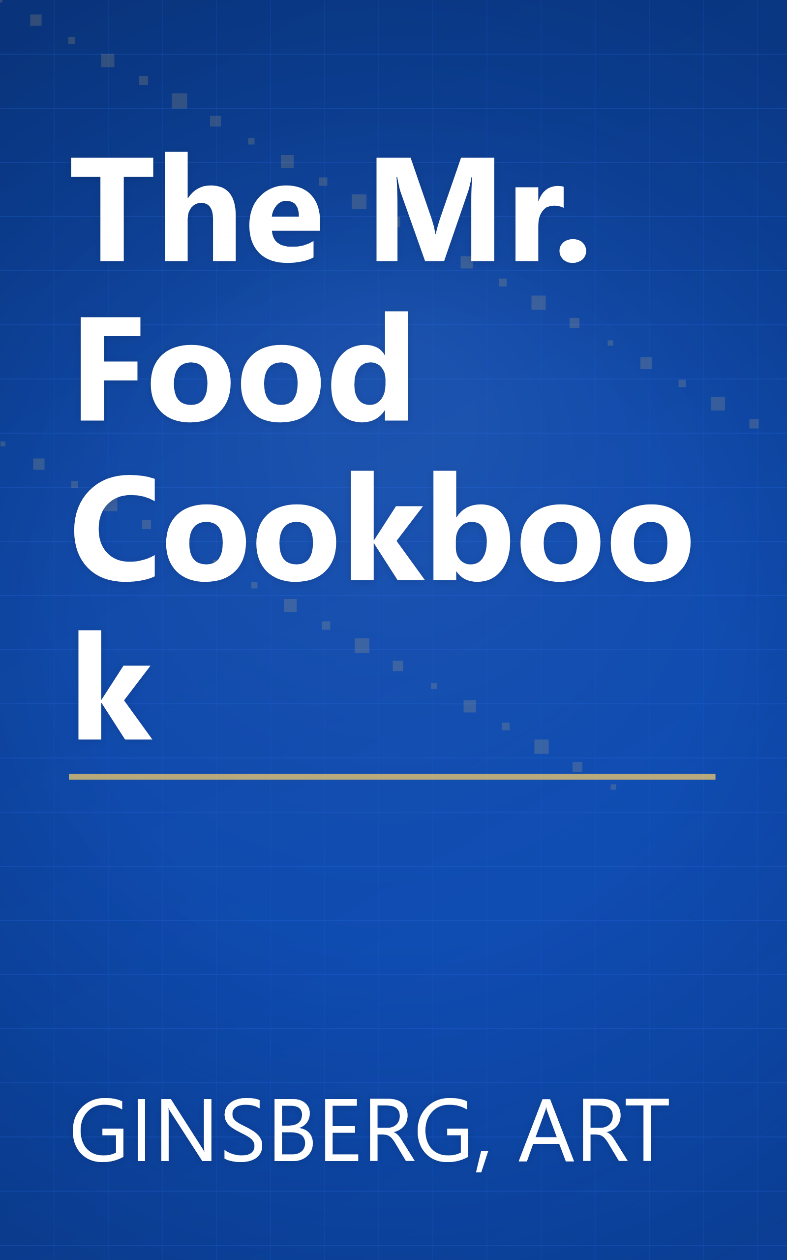 The Mr. Food Cookbook book cover