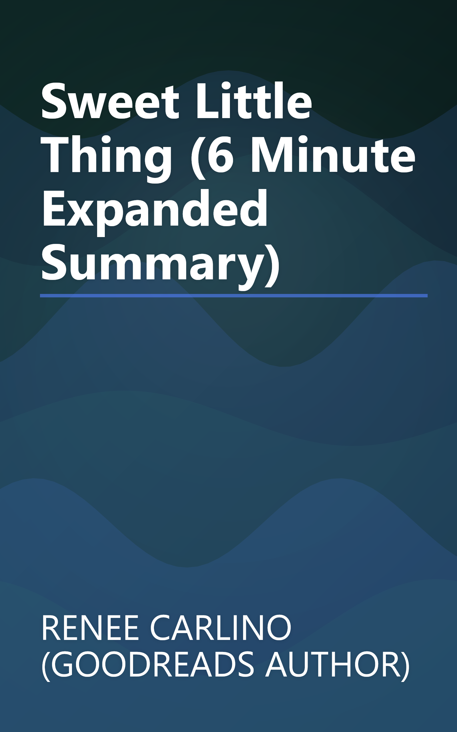Sweet Little Thing (6 Minute   Expanded Summary) book cover