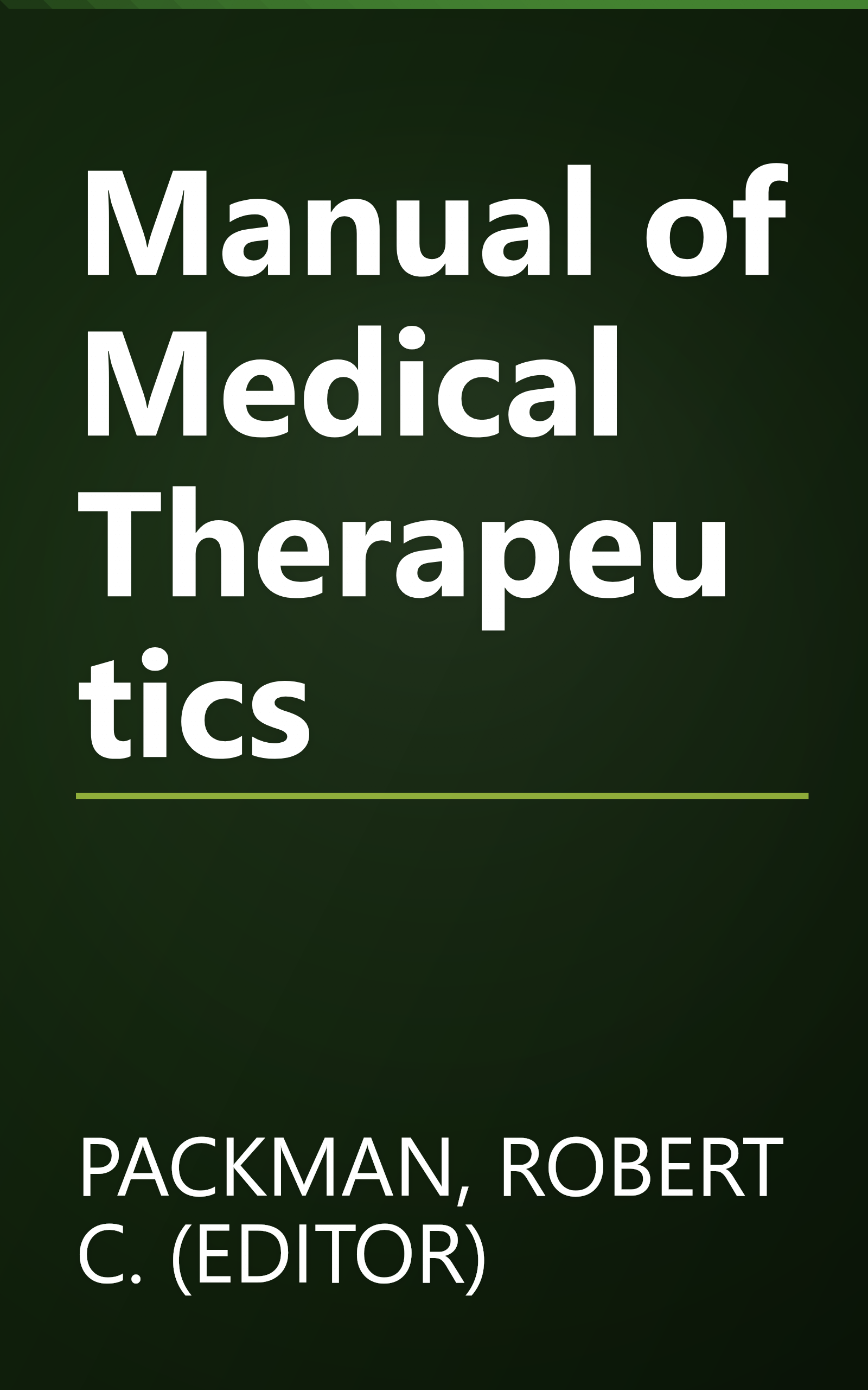 Manual of Medical Therapeutics book cover