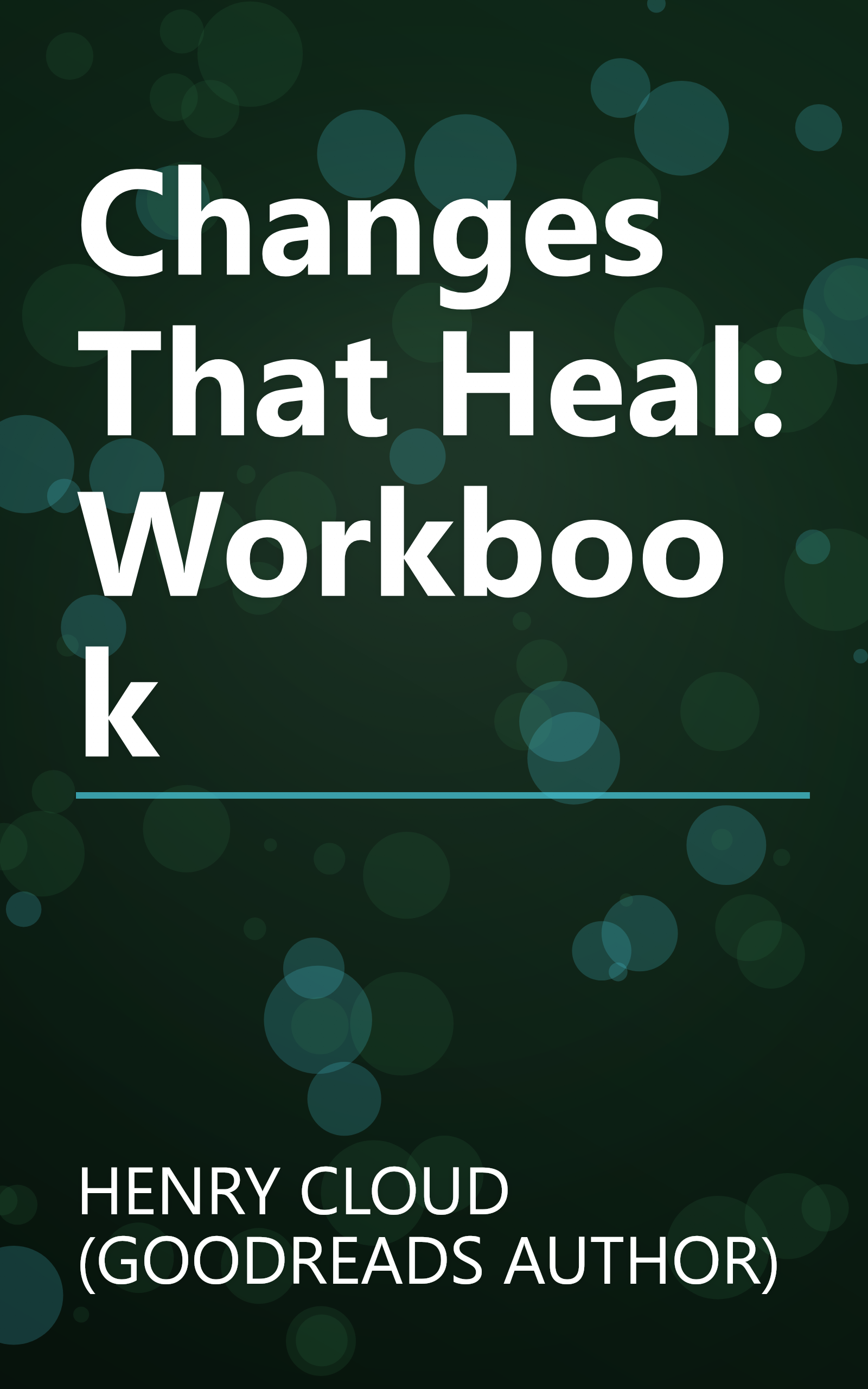 Changes That Heal: Workbook book cover
