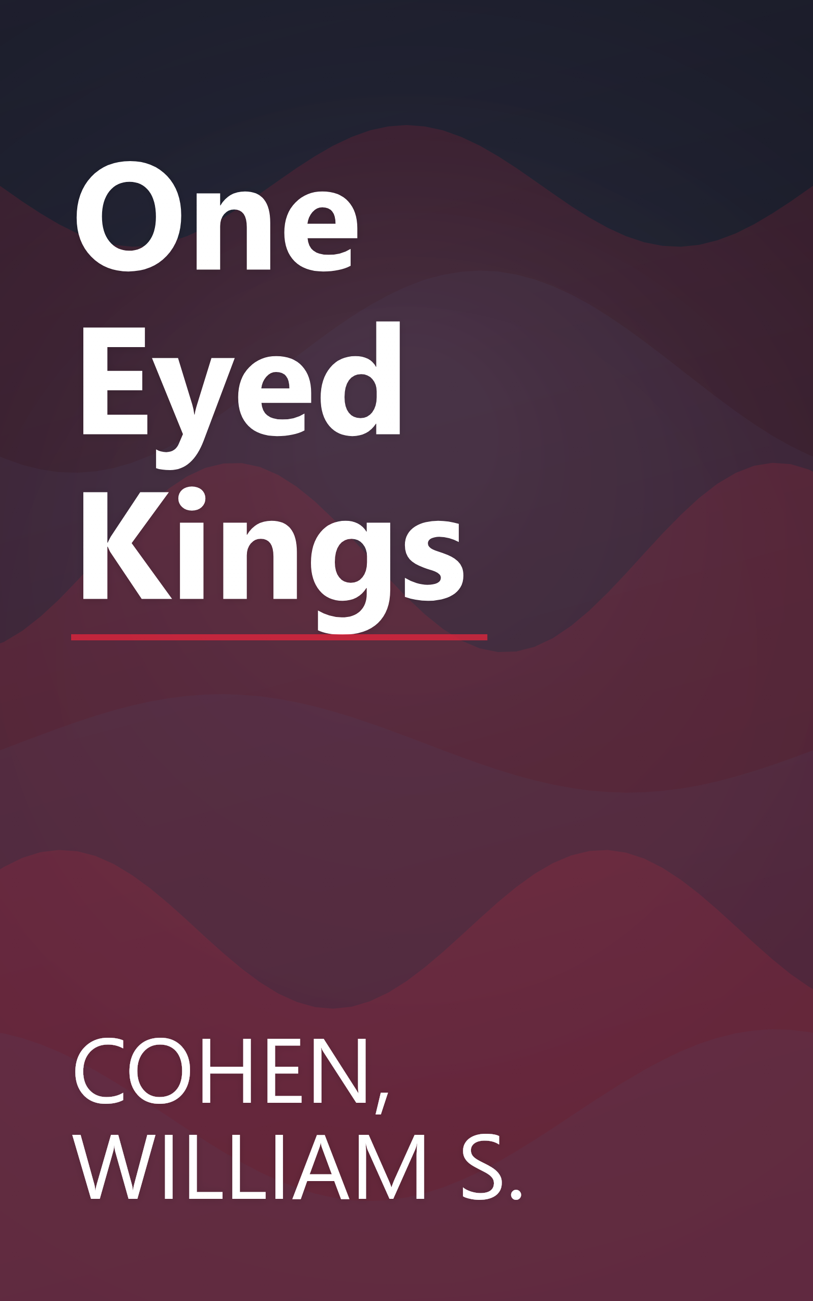 One Eyed Kings book cover