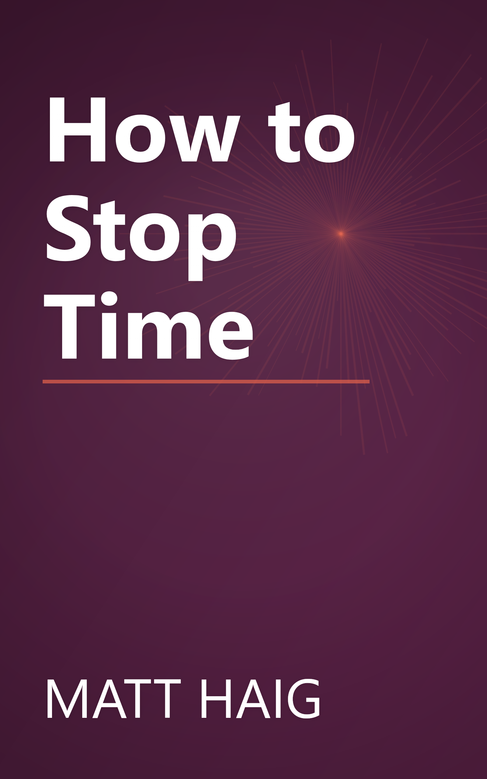 How to Stop Time book cover