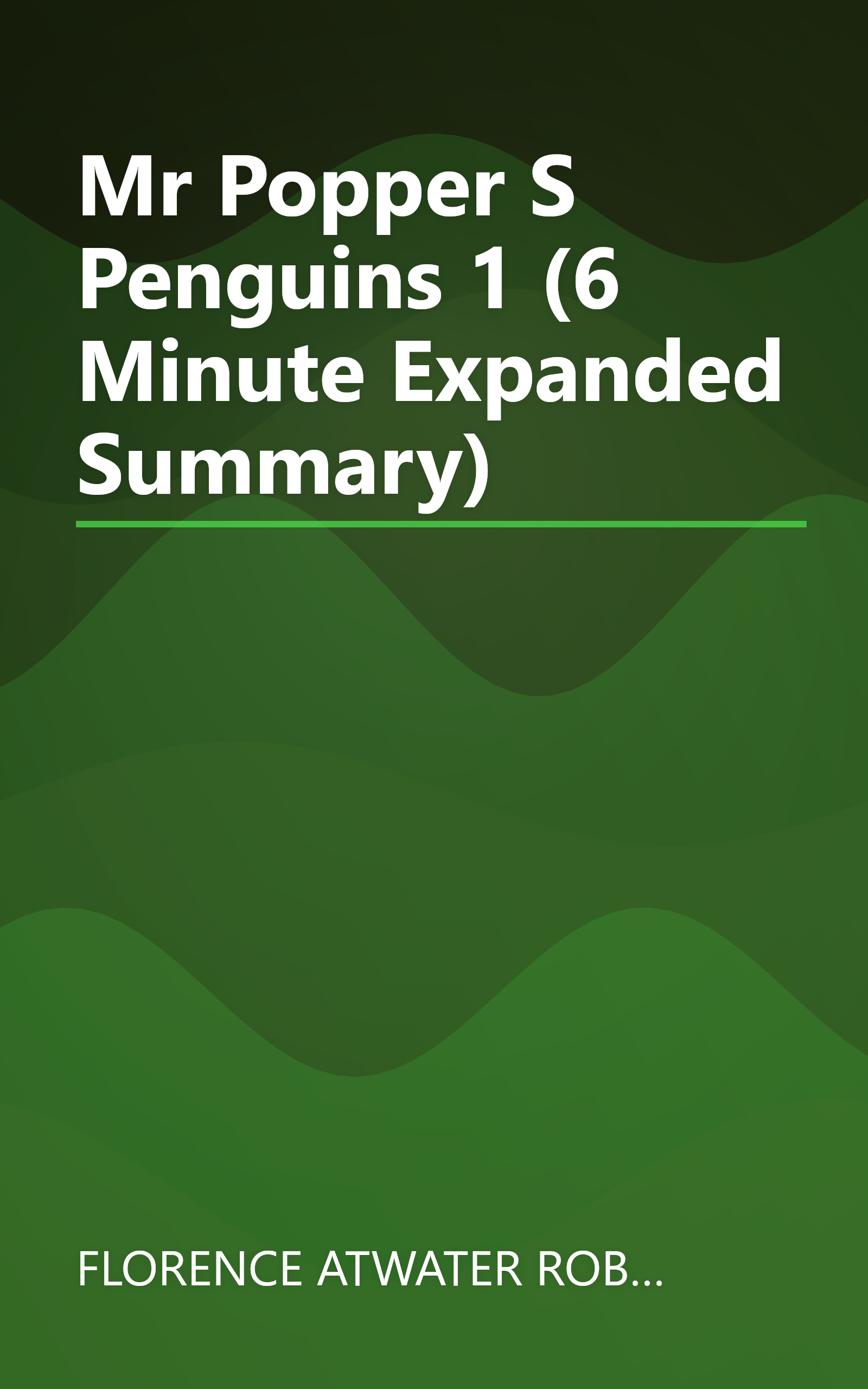 Mr  Popper S Penguins 1 (6 Minute   Expanded Summary) book cover