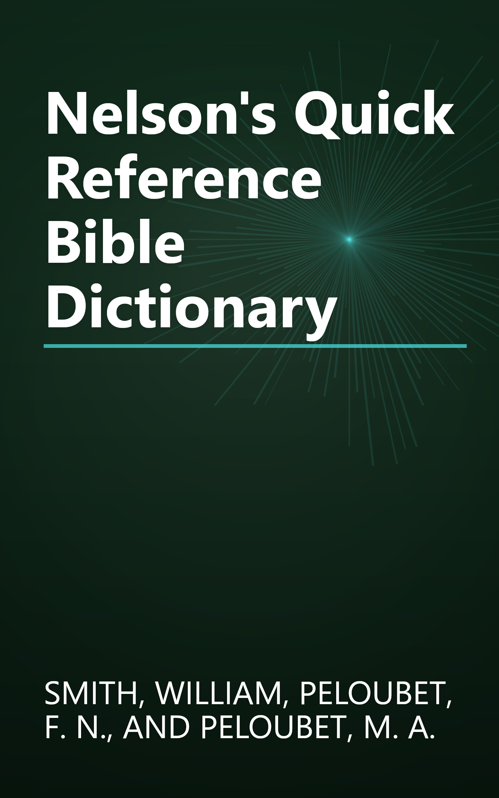 Nelson's Quick Reference Bible Dictionary book cover
