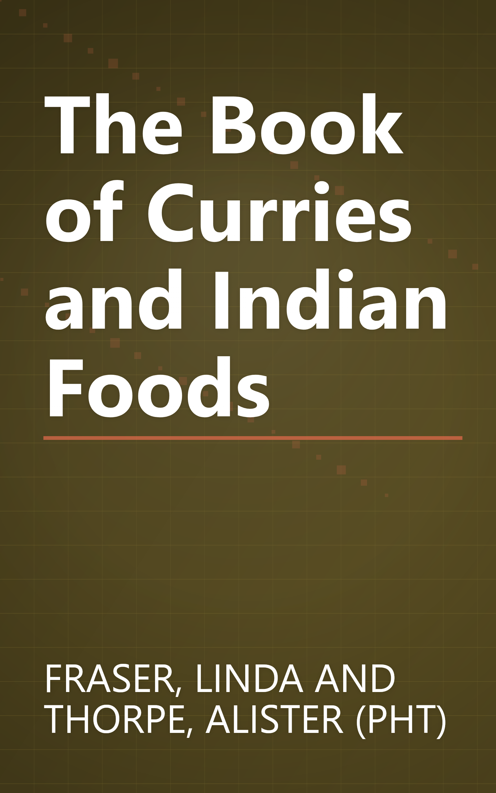 The Book of Curries and Indian Foods book cover