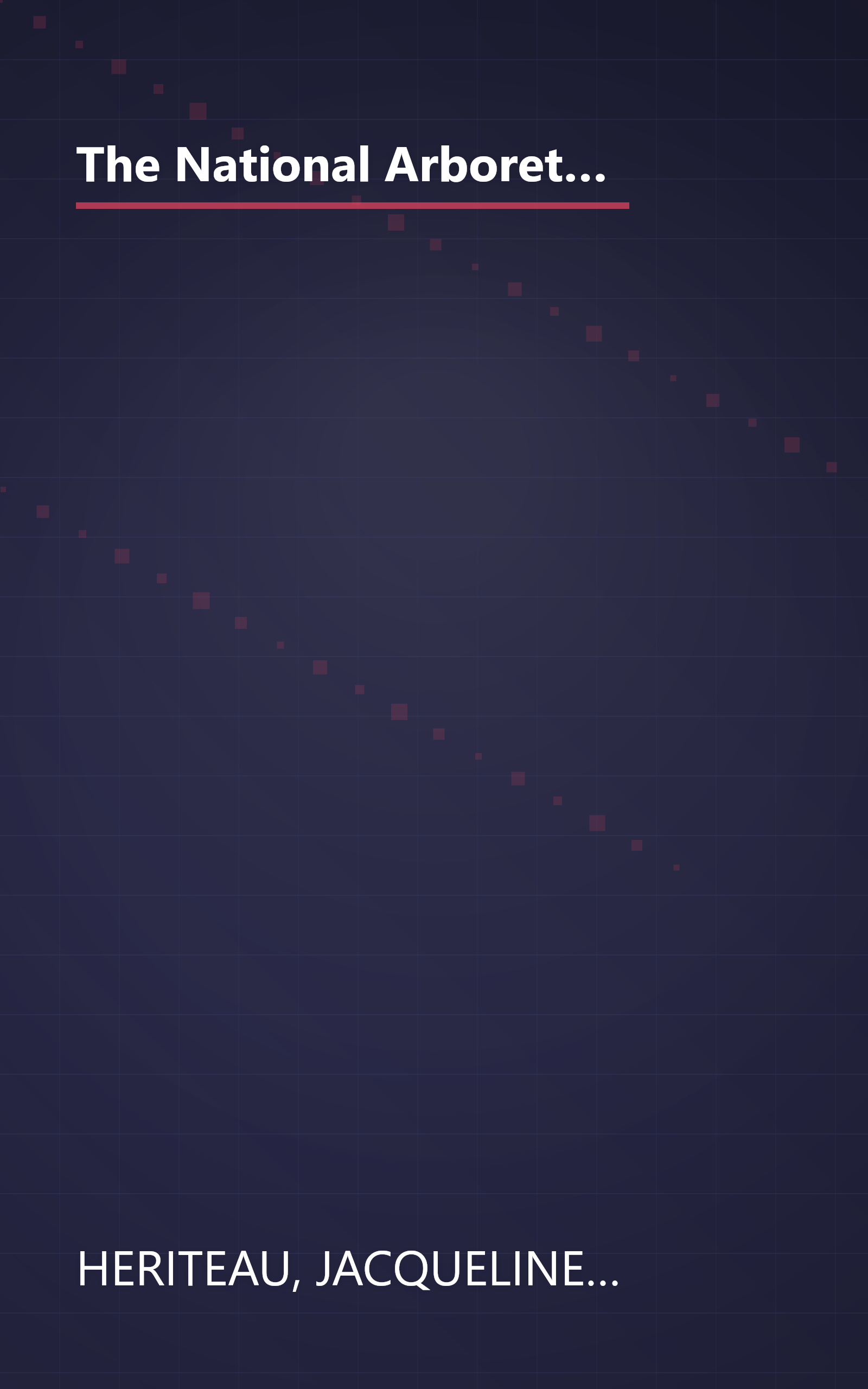 The National Arboretum Book of Outstanding Garden Plants: The Authoritative Guide to Selecting and Growing the Most Beautiful, Durable, and Carefree book cover