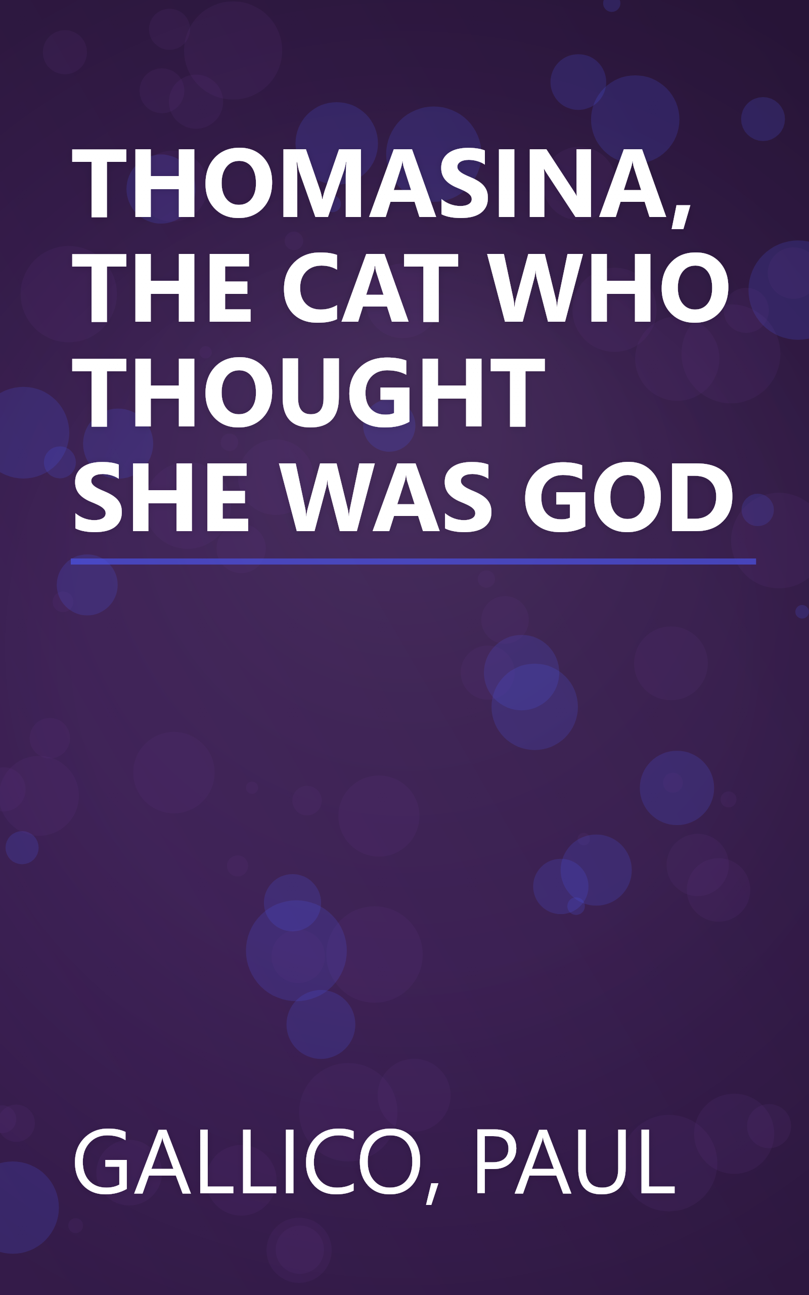 THOMASINA, THE CAT WHO THOUGHT SHE WAS GOD book cover