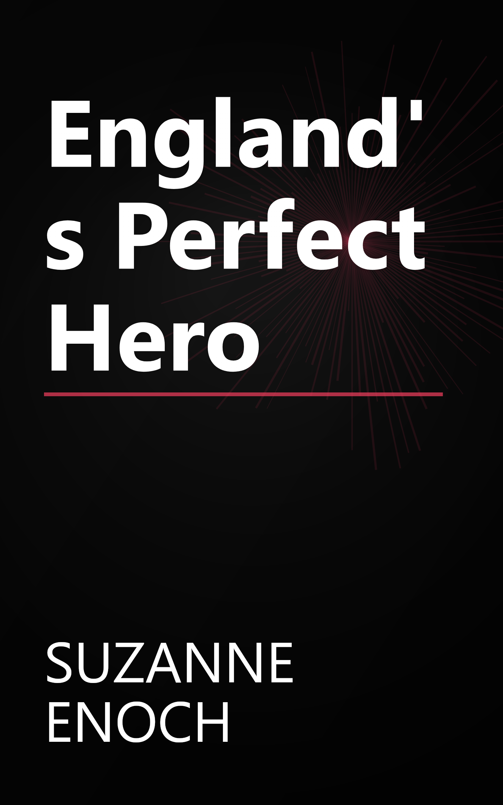 England's Perfect Hero book cover