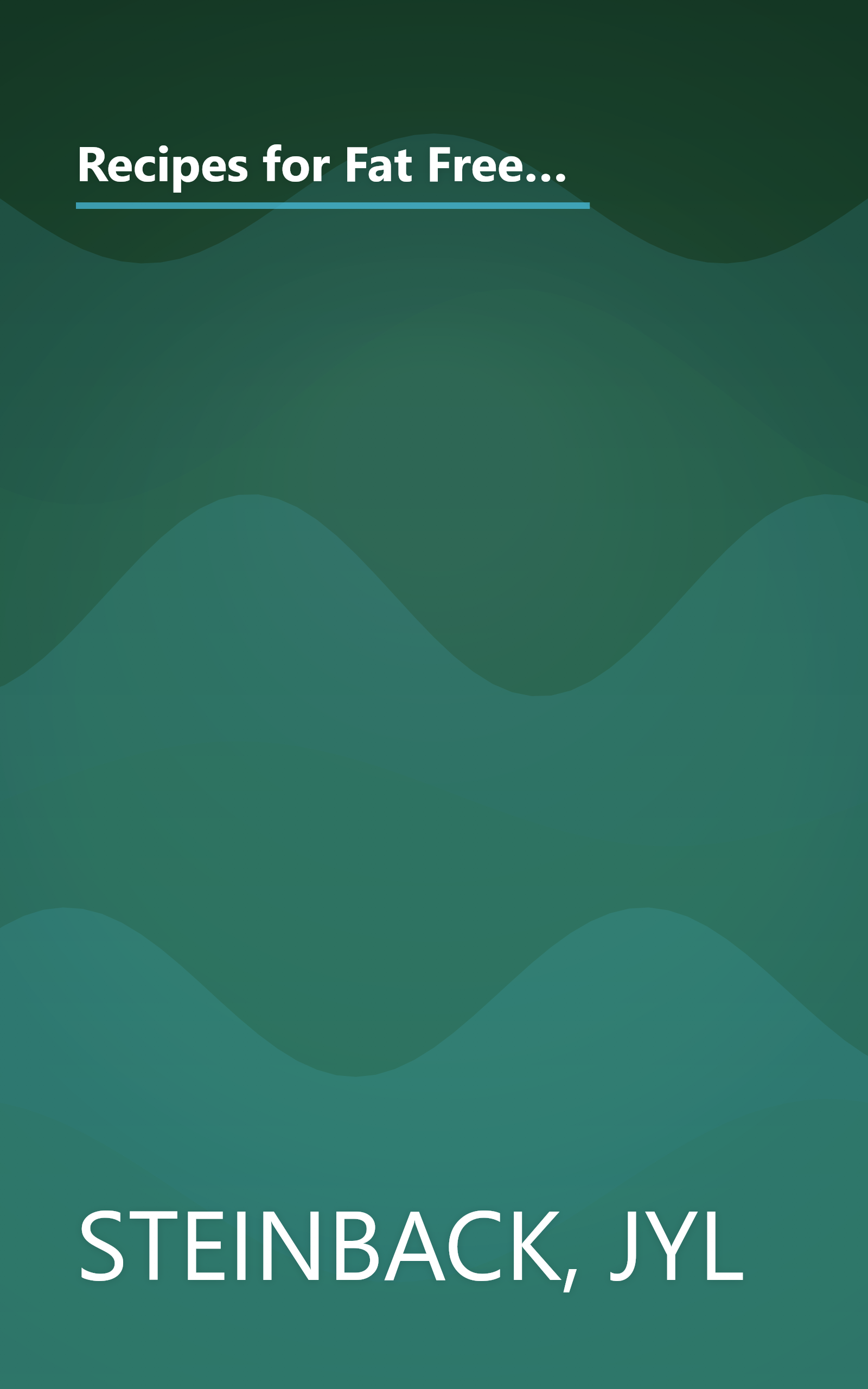 Recipes for Fat Free Living 4 Cookbook: Fat Free Breads for Bread Machines Every Recipe Under 1 Gram of Fat Per Serving book cover