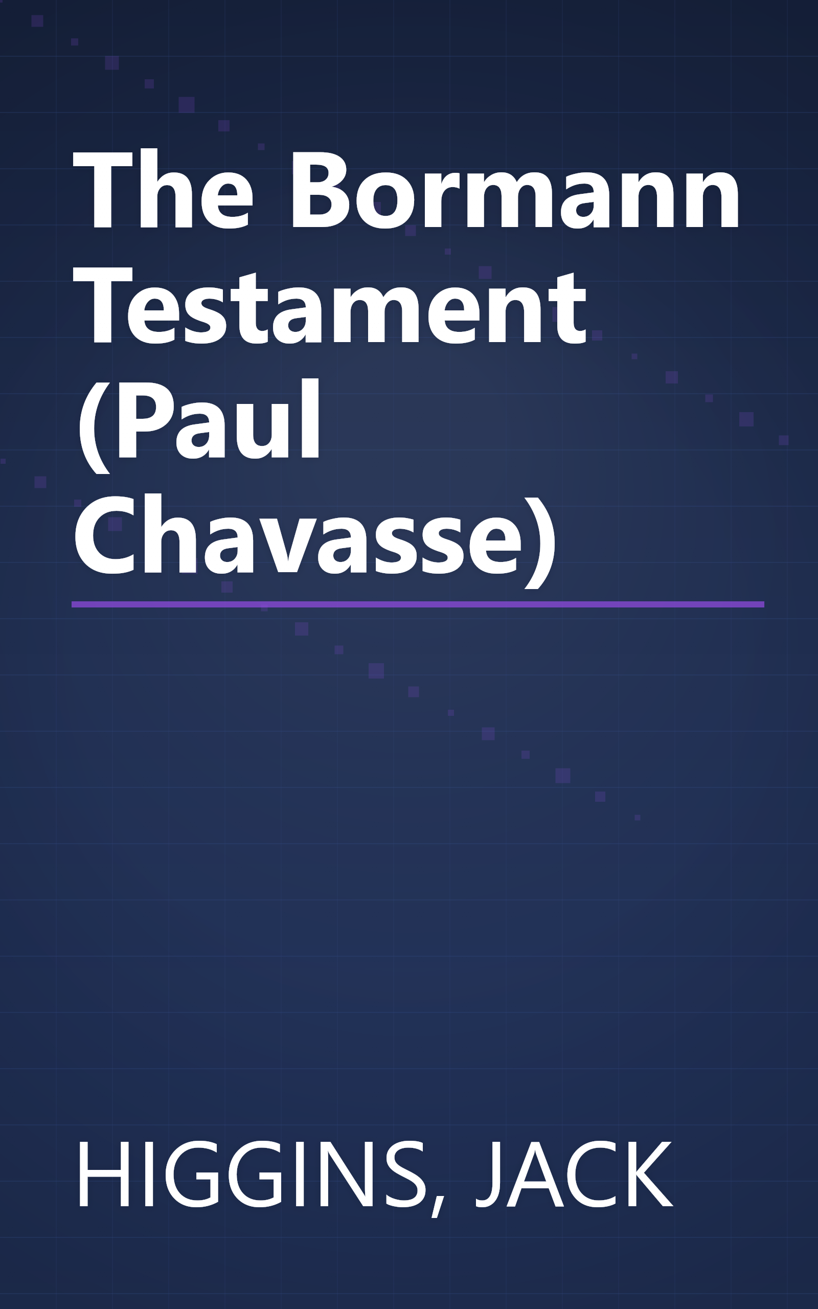 The Bormann Testament (Paul Chavasse) book cover