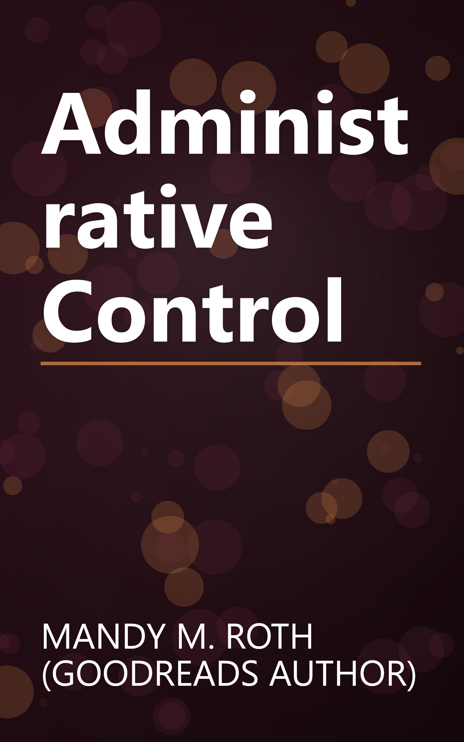 Administrative Control book cover