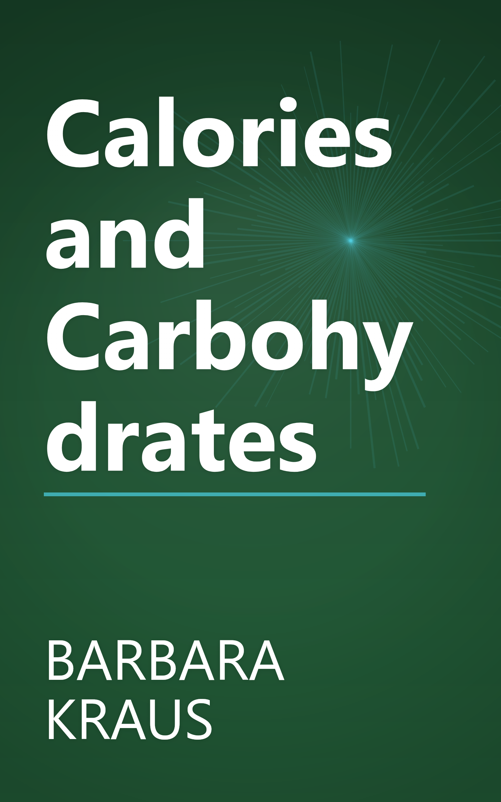Calories and Carbohydrates book cover