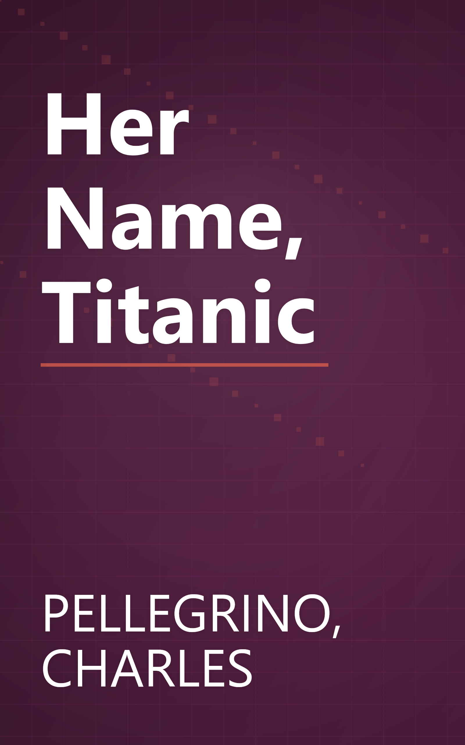 Her Name, Titanic book cover
