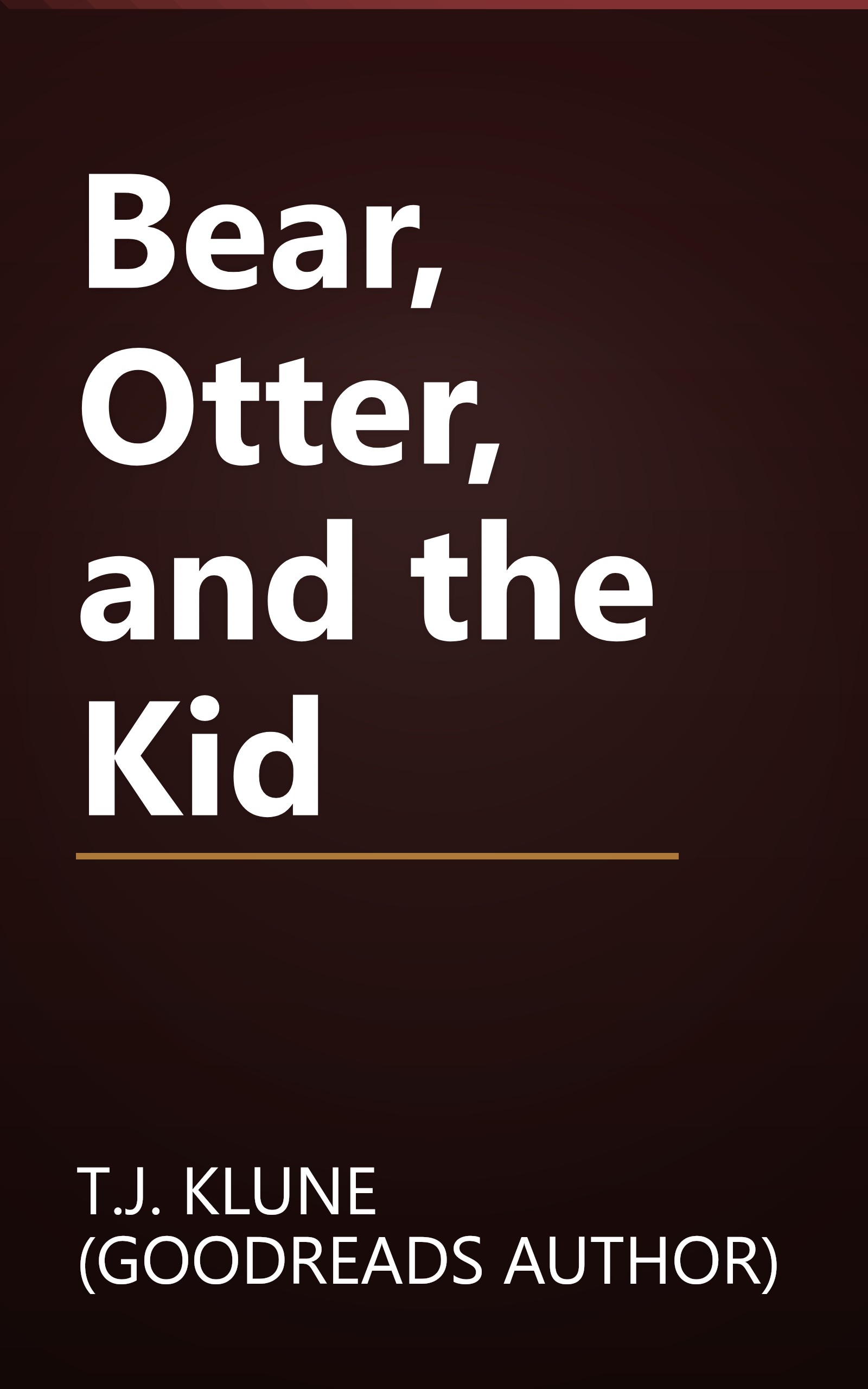 Bear, Otter, and the Kid book cover