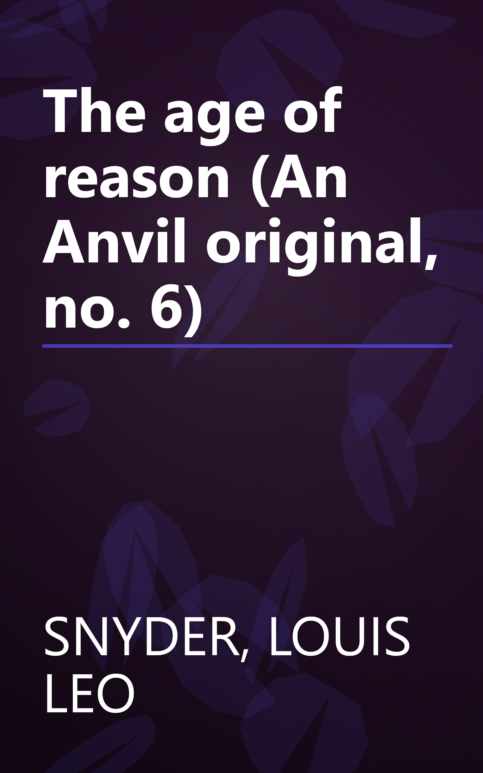 The age of reason (An Anvil original, no. 6) book cover