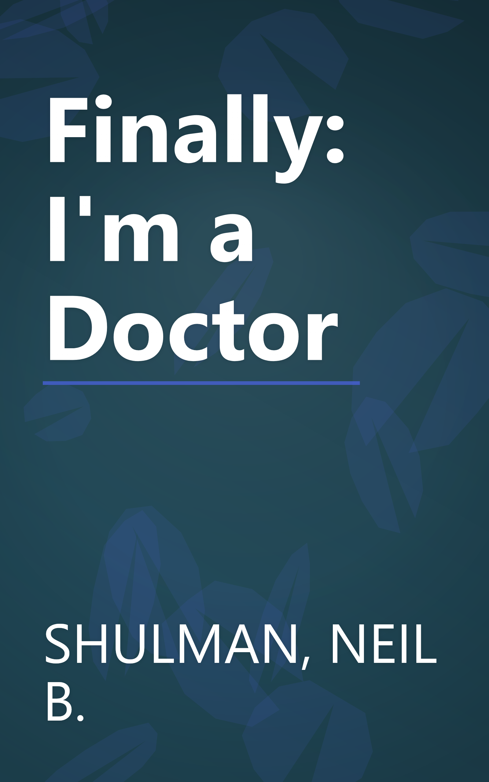Finally: I'm a Doctor book cover