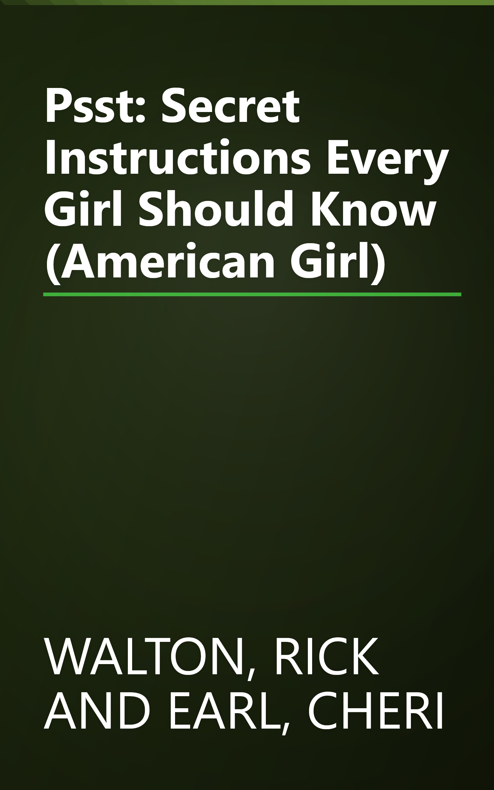 Psst: Secret Instructions Every Girl Should Know (American Girl) book cover