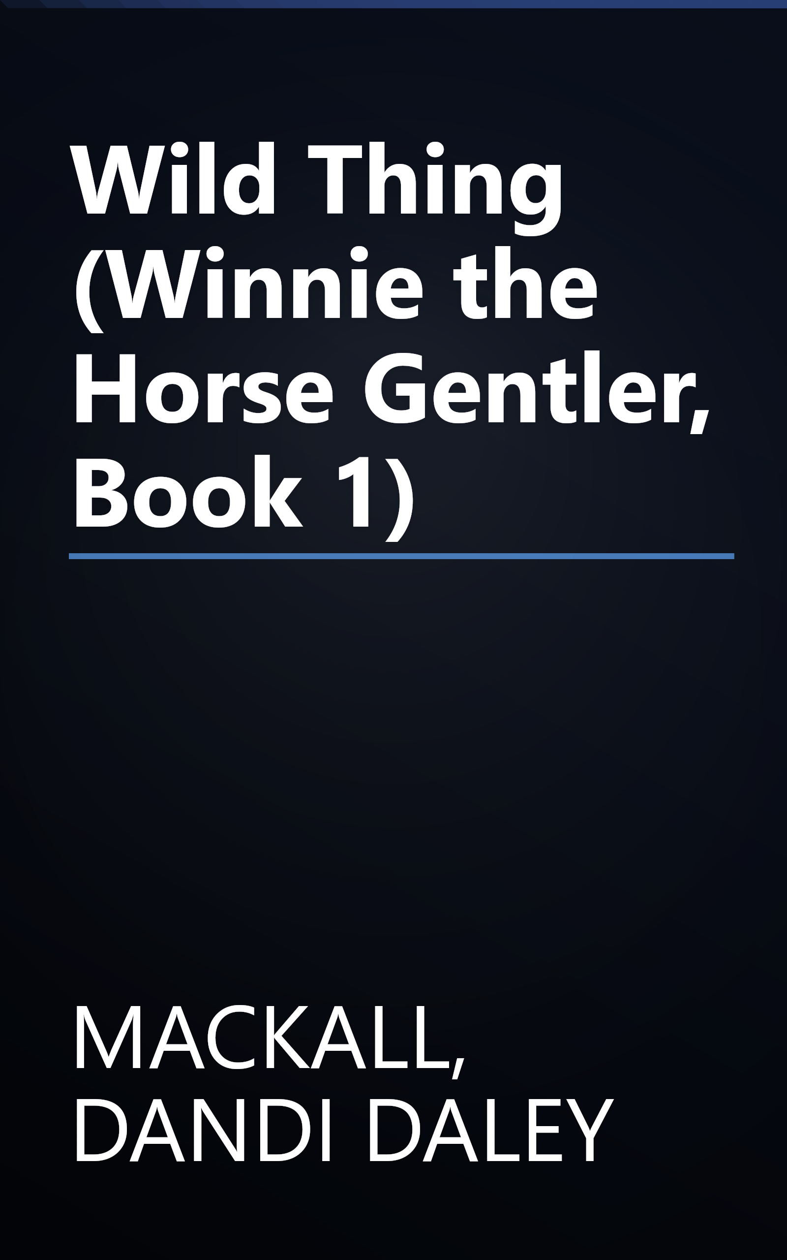 Wild Thing (Winnie the Horse Gentler, Book 1) book cover