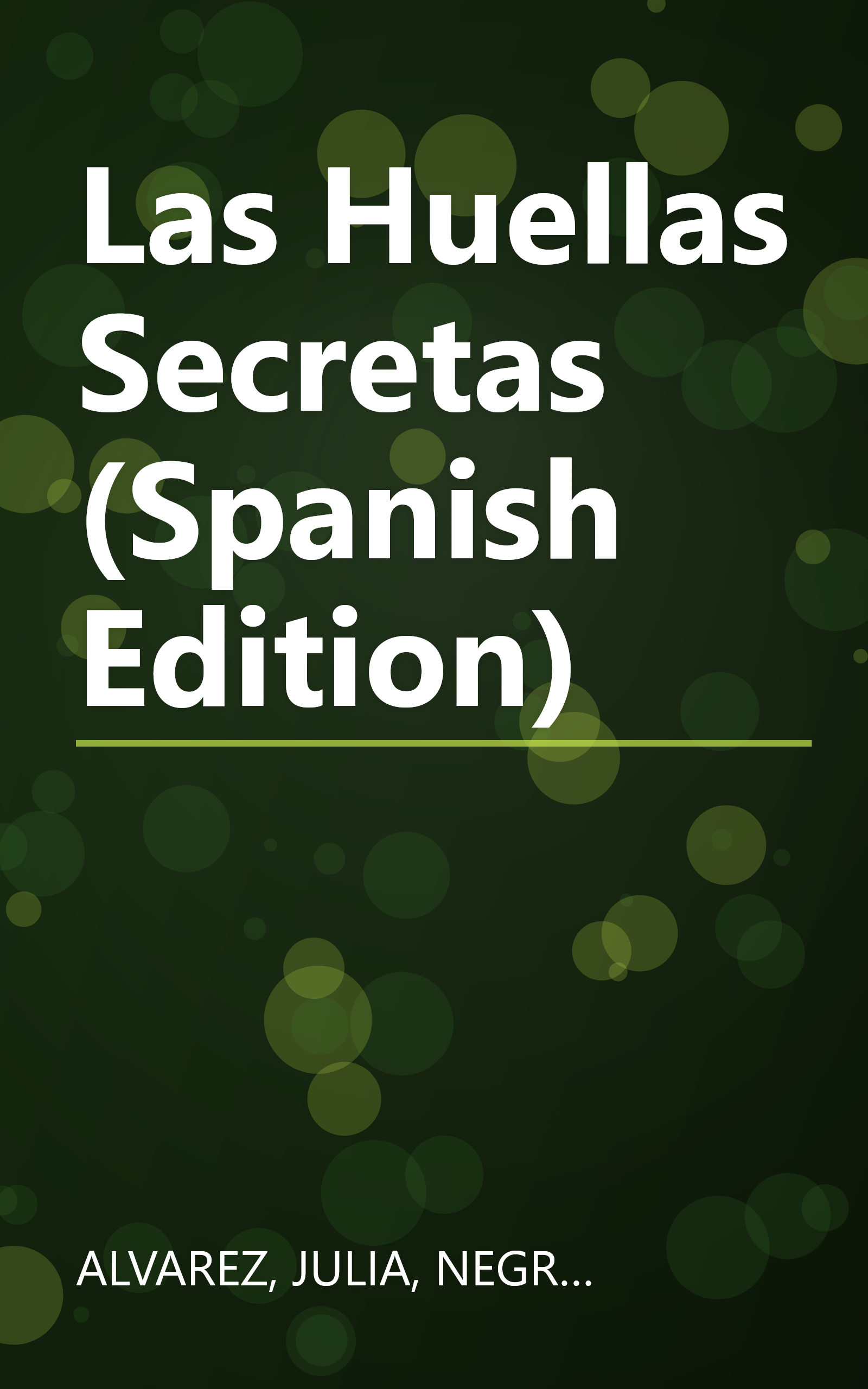 Las Huellas Secretas (Spanish Edition) book cover