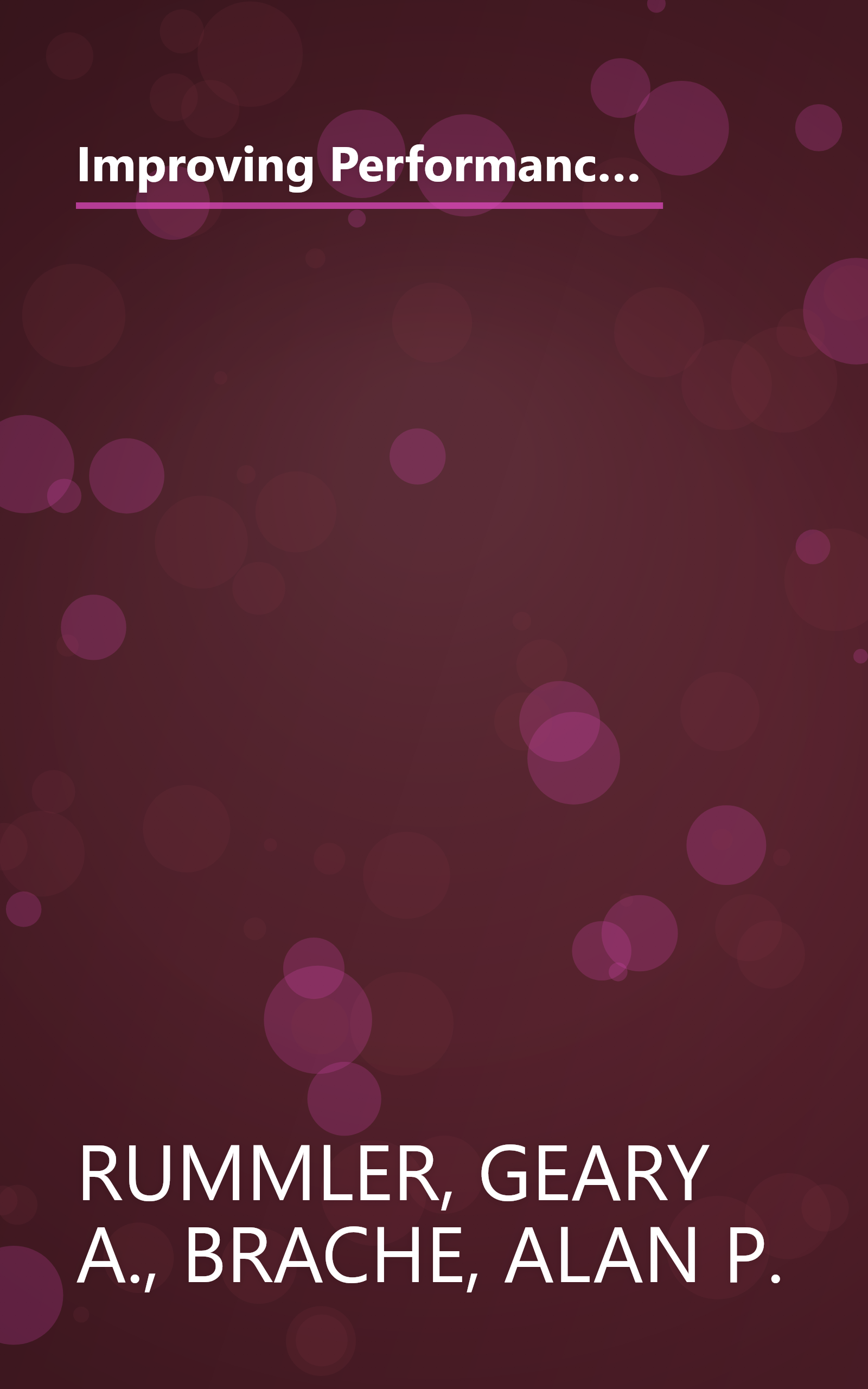 Improving Performance: How to Manage the White Space on the Organization Chart (The Jossey-Bass management series) book cover