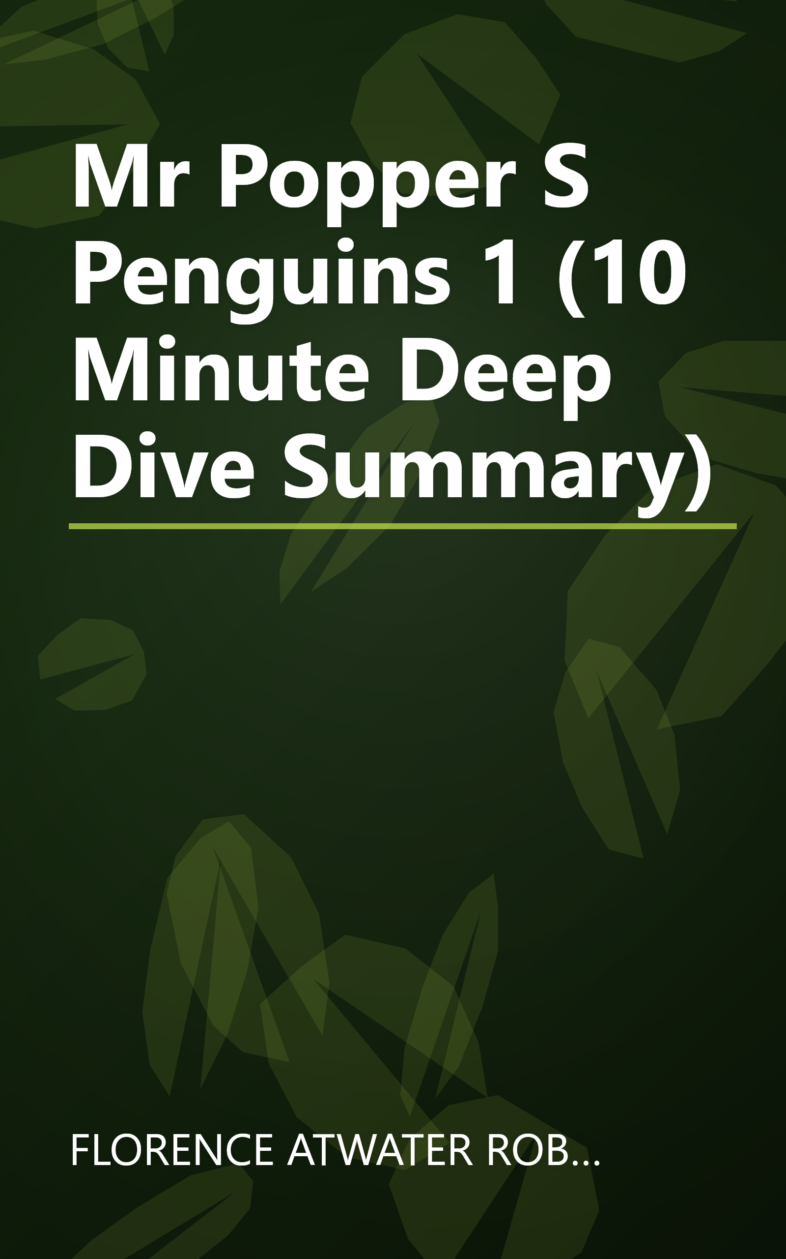 Mr  Popper S Penguins 1 (10 Minute   Deep Dive Summary) book cover