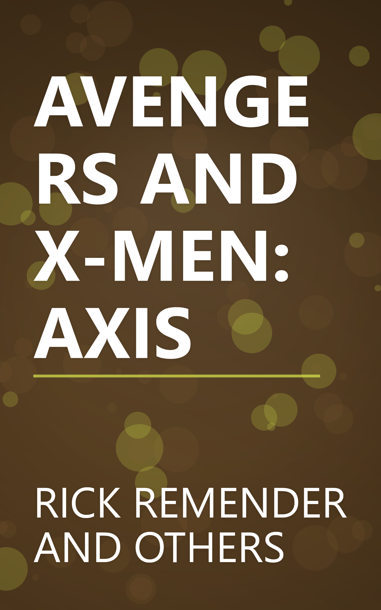 AVENGERS AND X-MEN: AXIS book cover