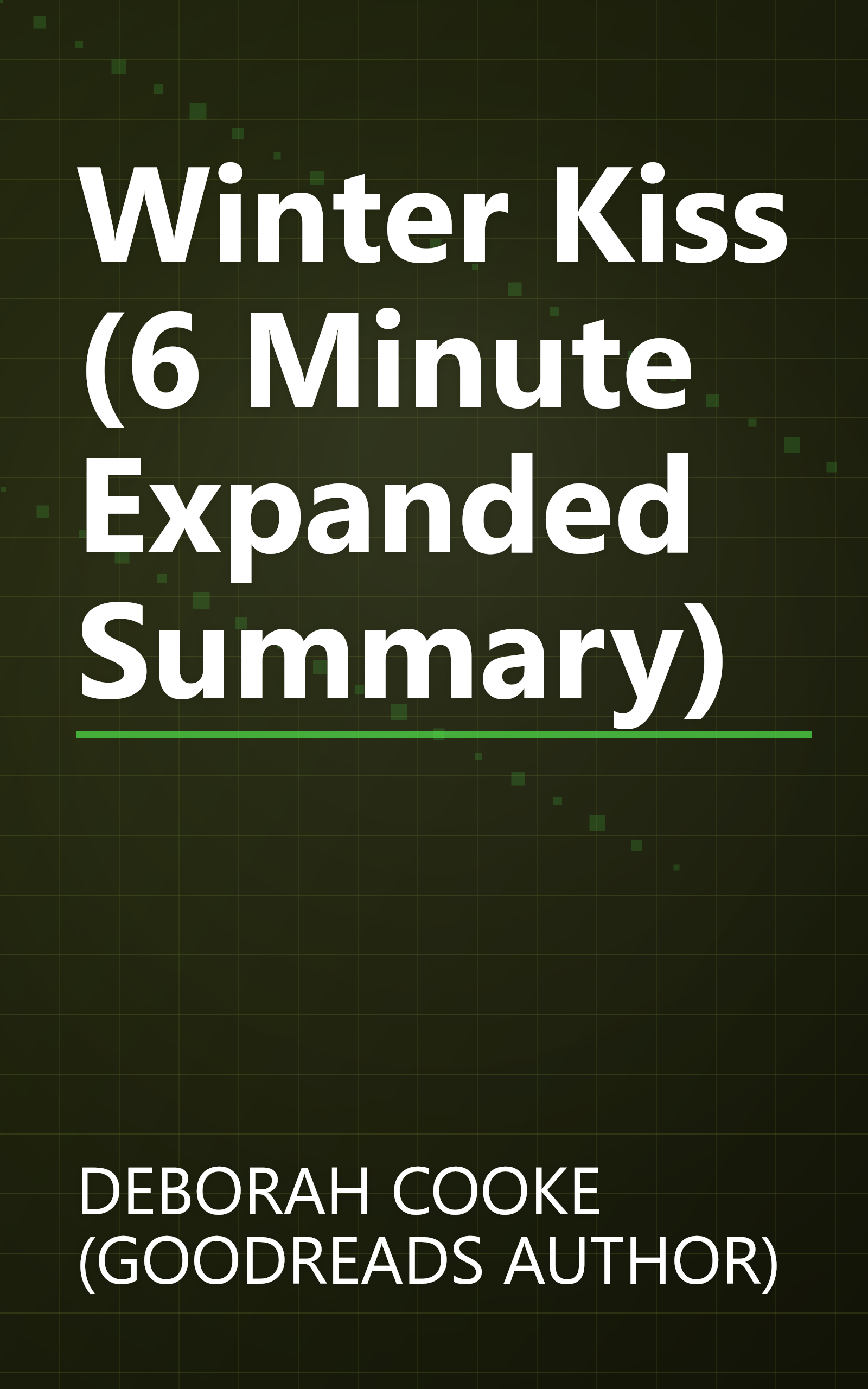 Winter Kiss (6 Minute   Expanded Summary) book cover
