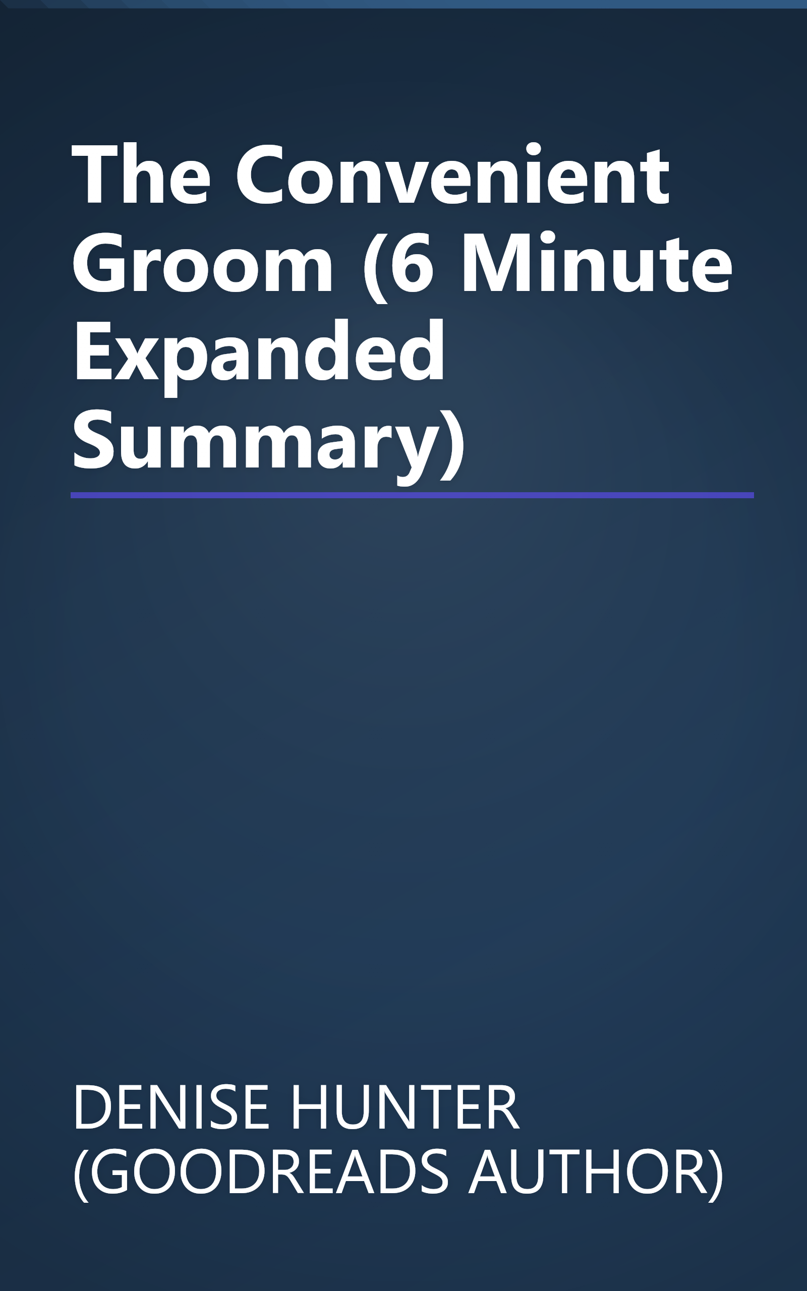 The Convenient Groom (6 Minute   Expanded Summary) book cover