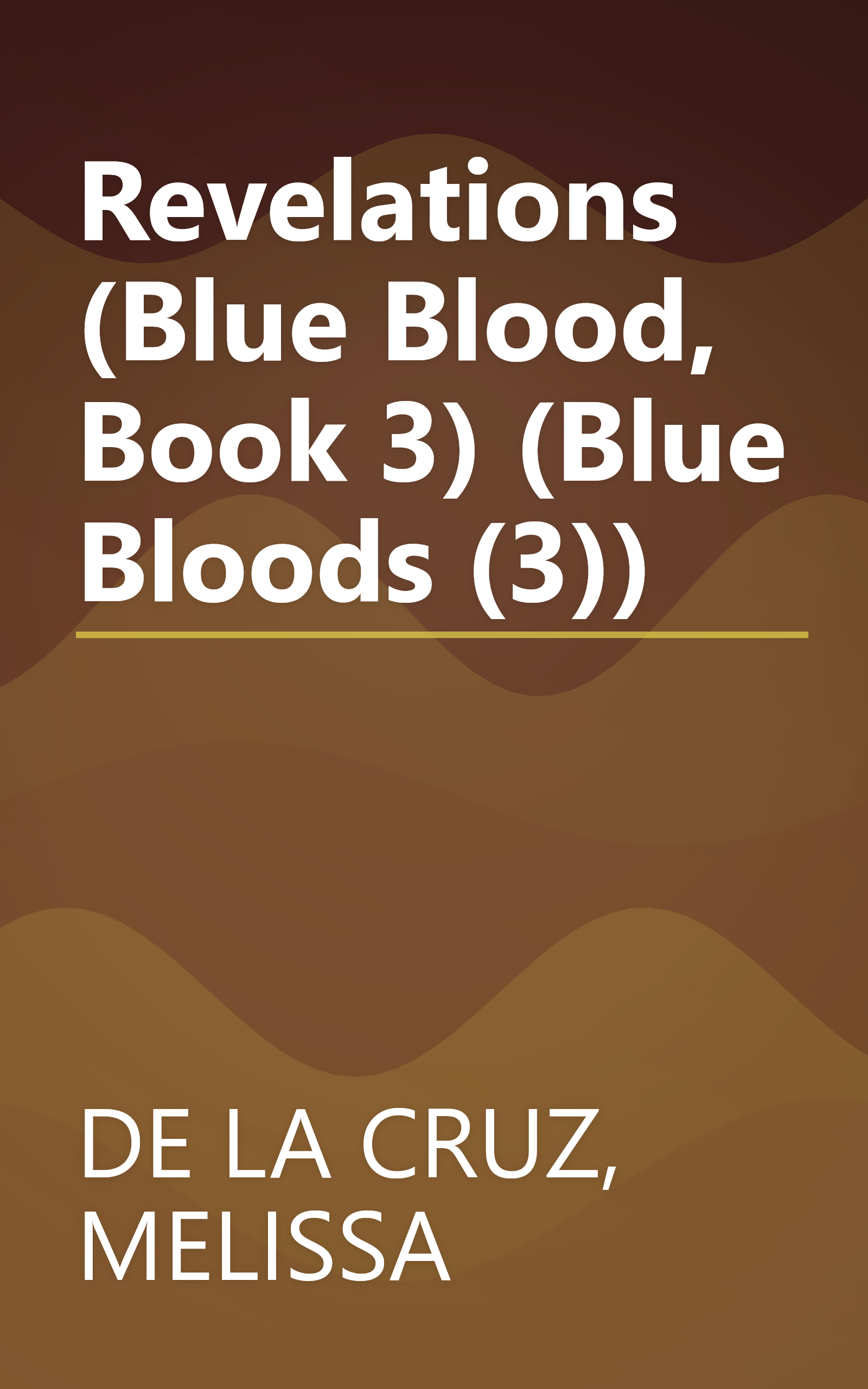 Revelations (Blue Blood, Book 3) (Blue Bloods (3)) book cover