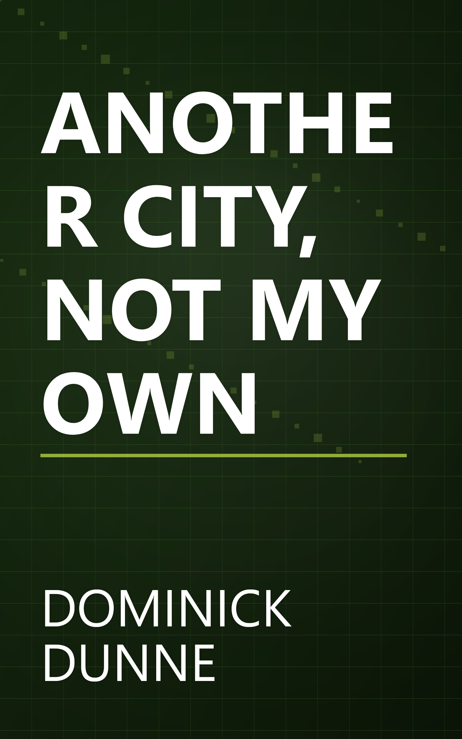 ANOTHER CITY, NOT MY OWN book cover