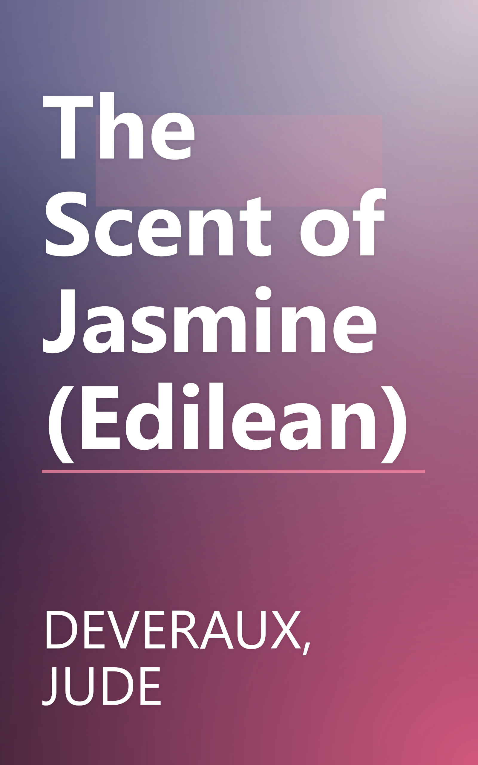 The Scent of Jasmine (Edilean) book cover