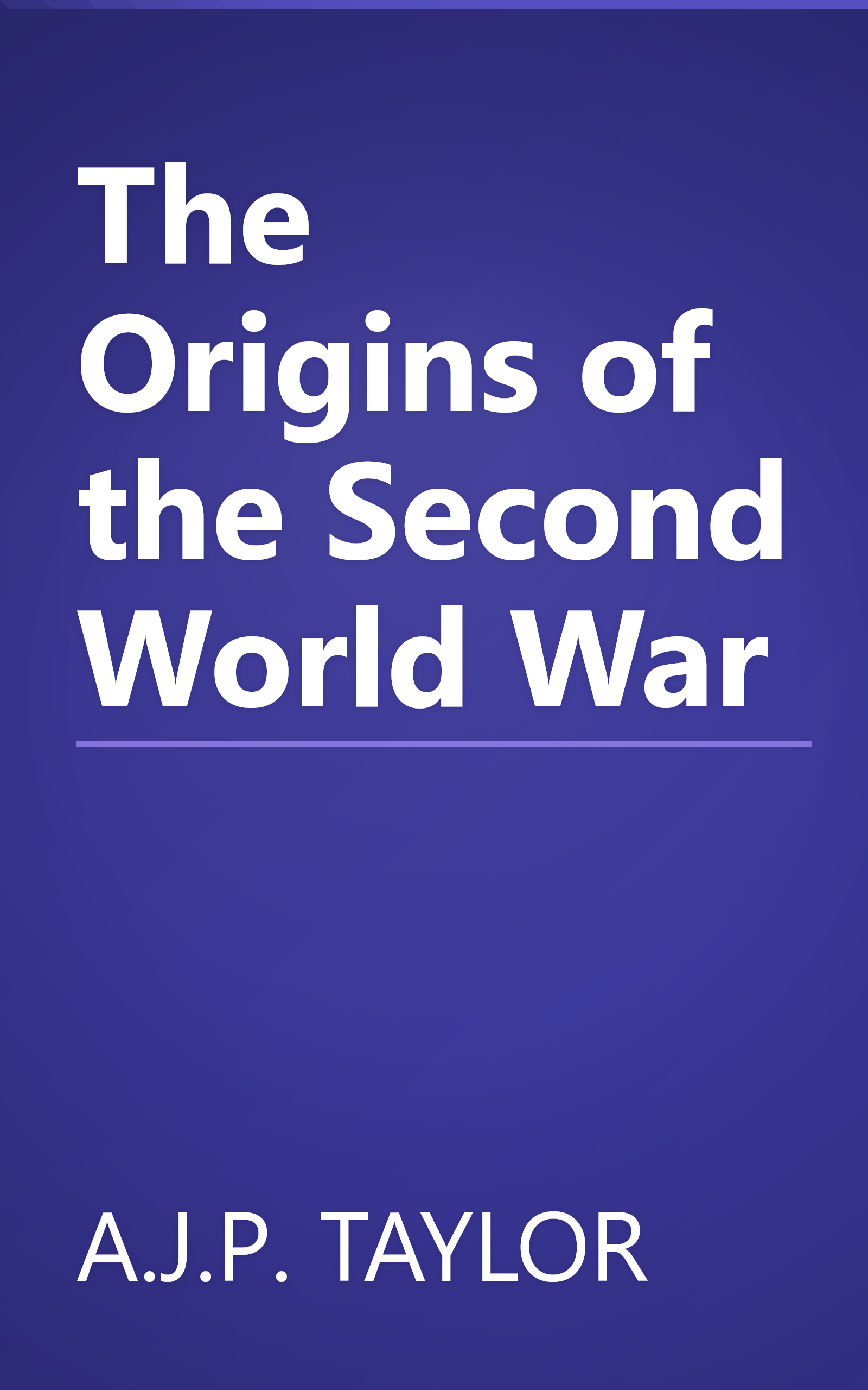 The Origins of the Second World War book cover