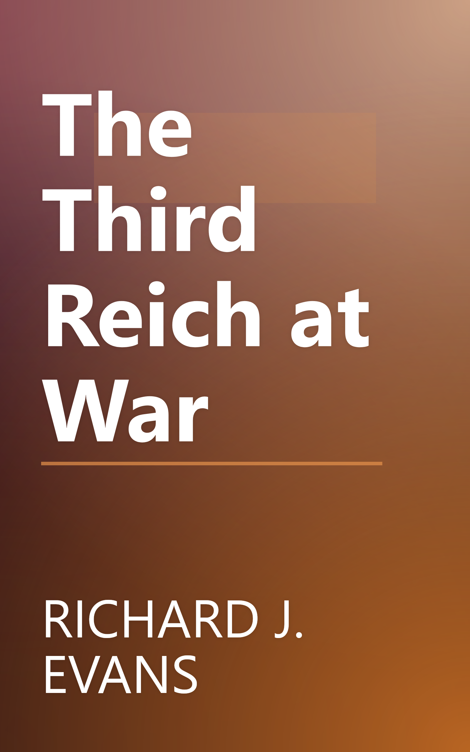 The Third Reich at War book cover