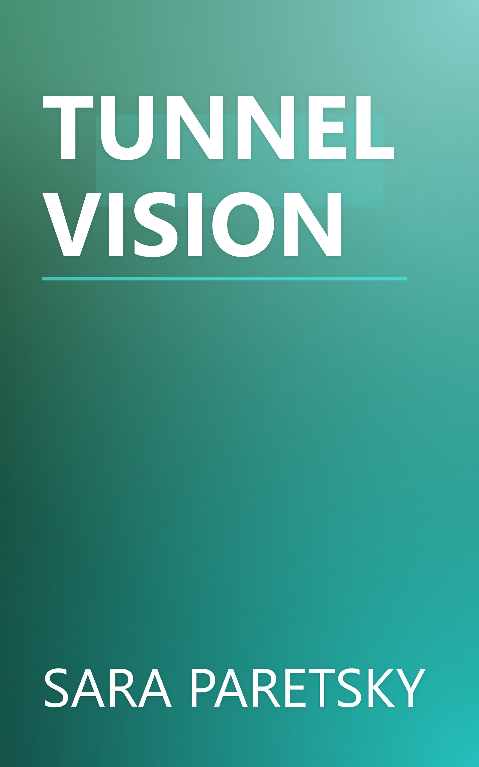TUNNEL VISION book cover