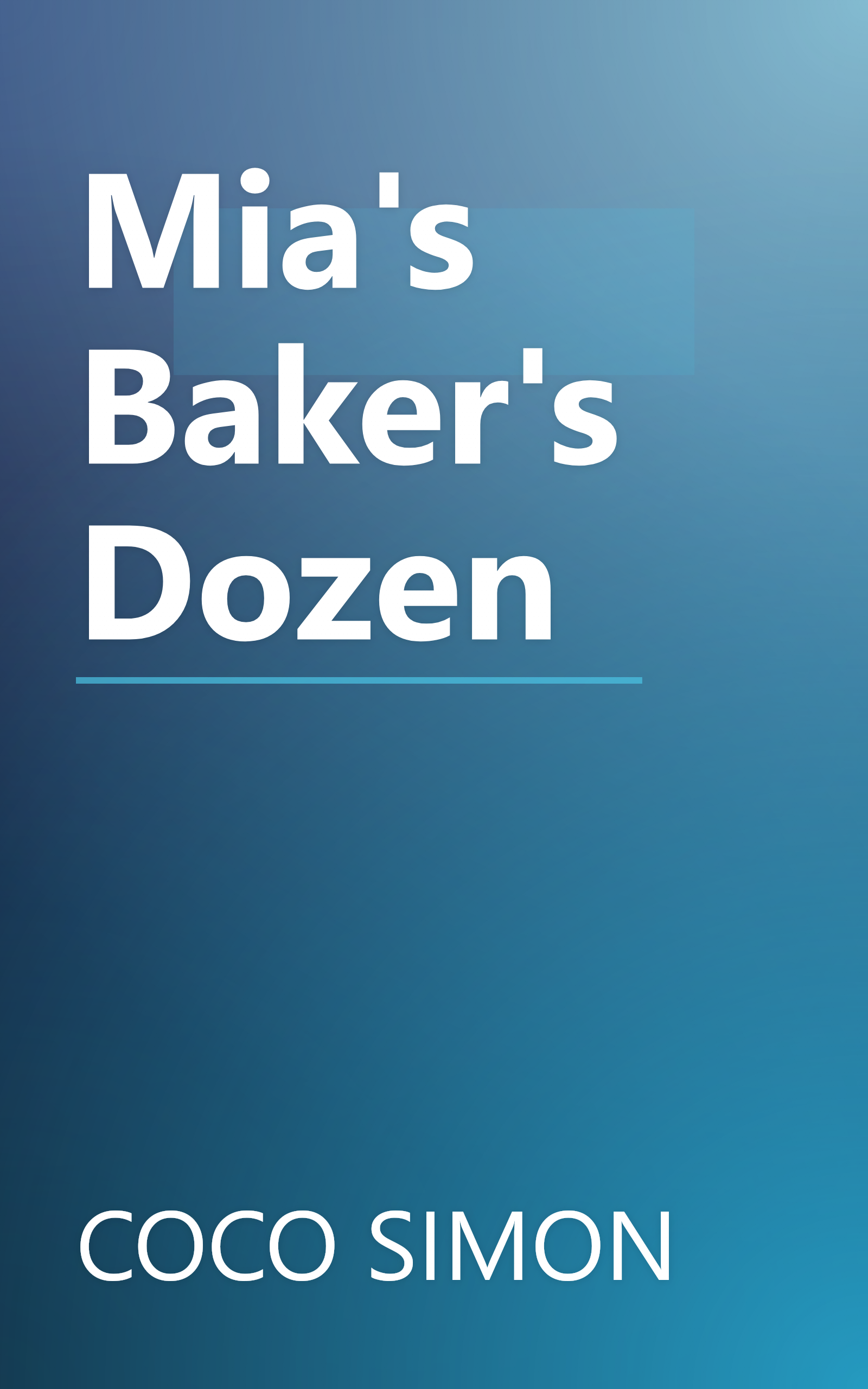 Mia's Baker's Dozen book cover