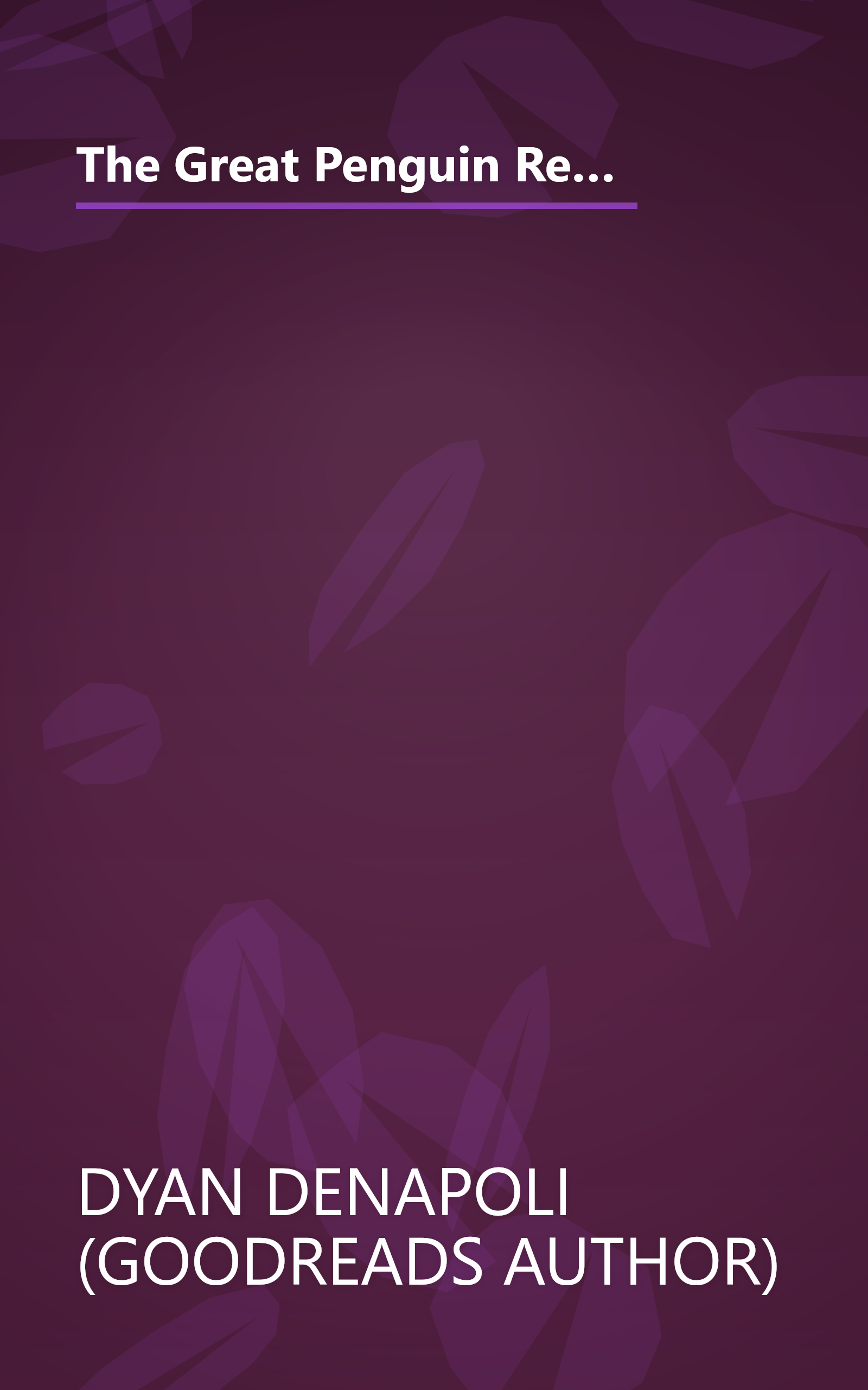 The Great Penguin Rescue: 40,000 Penguins, a Devastating Oil spill and the Inspiring Story of the World's Largest Animal Rescue book cover