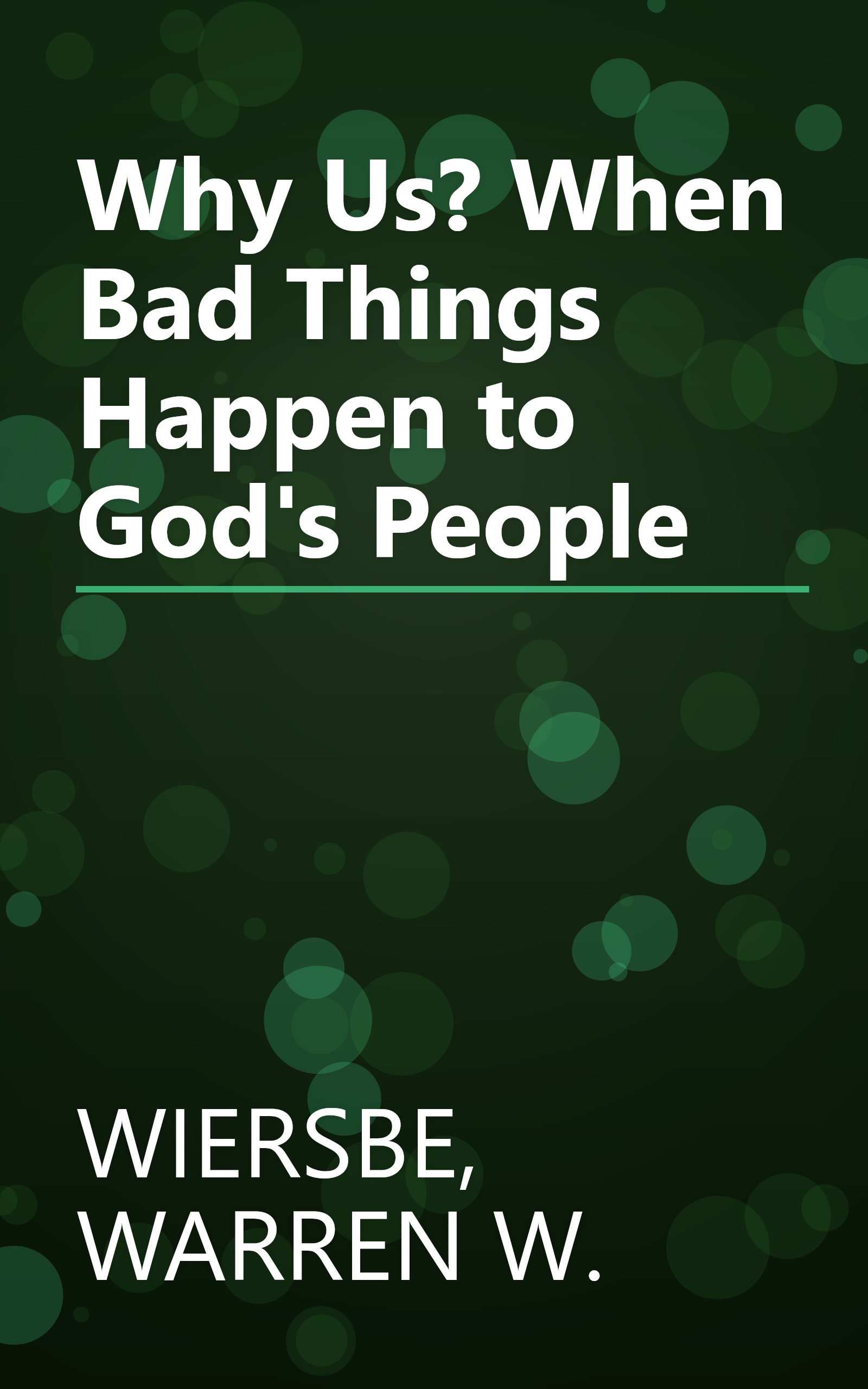 Why Us? When Bad Things Happen to God's People book cover