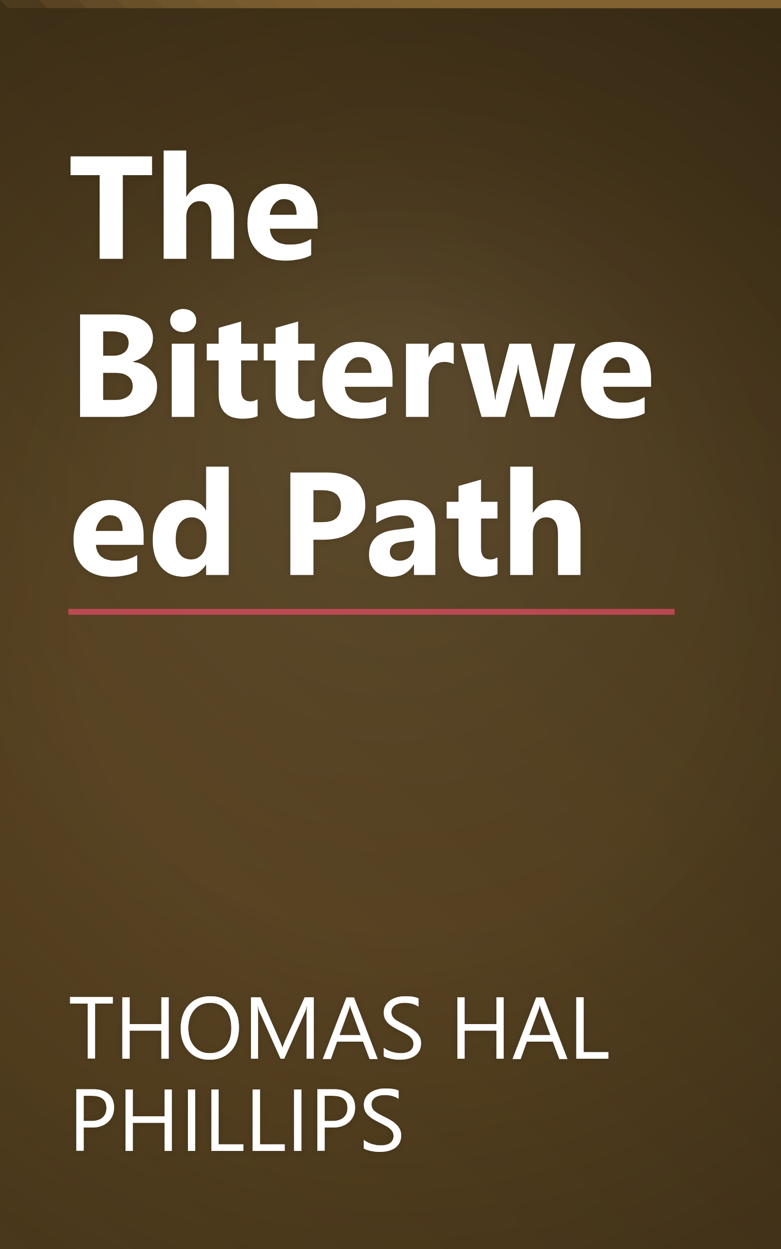The Bitterweed Path book cover