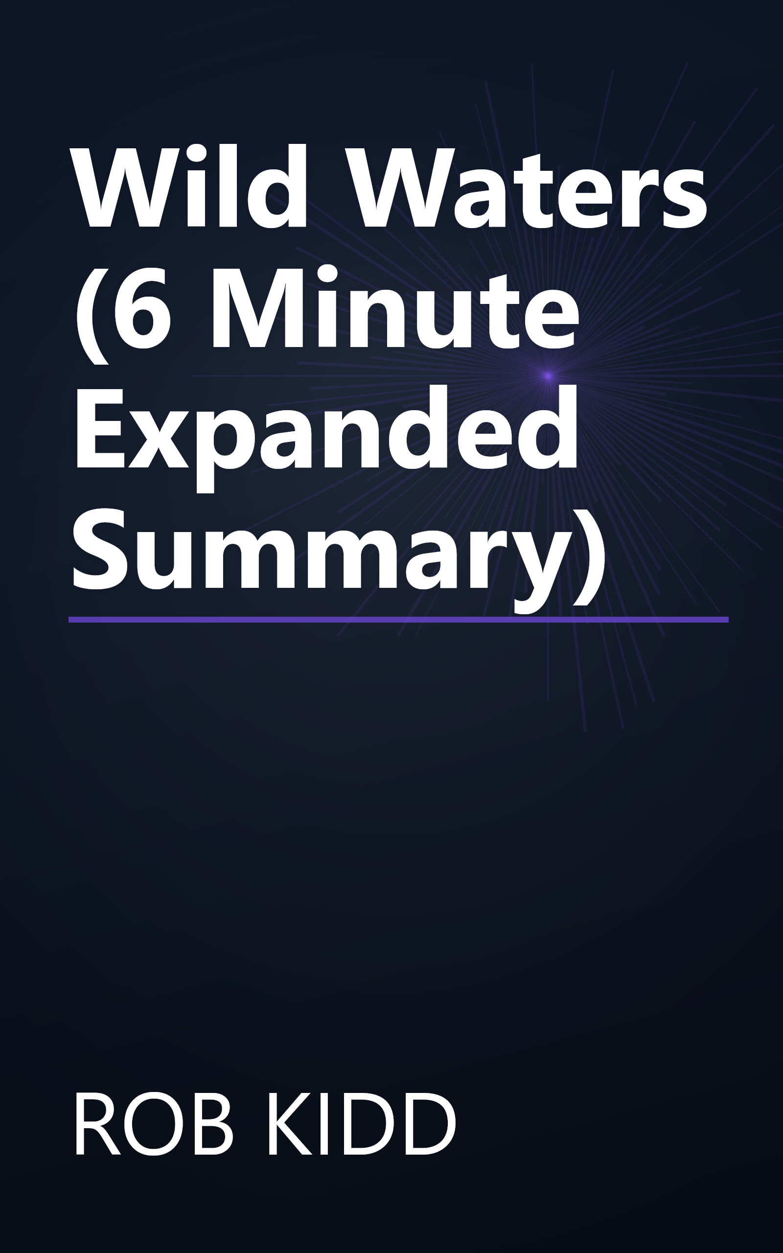 Wild Waters (6 Minute   Expanded Summary) book cover